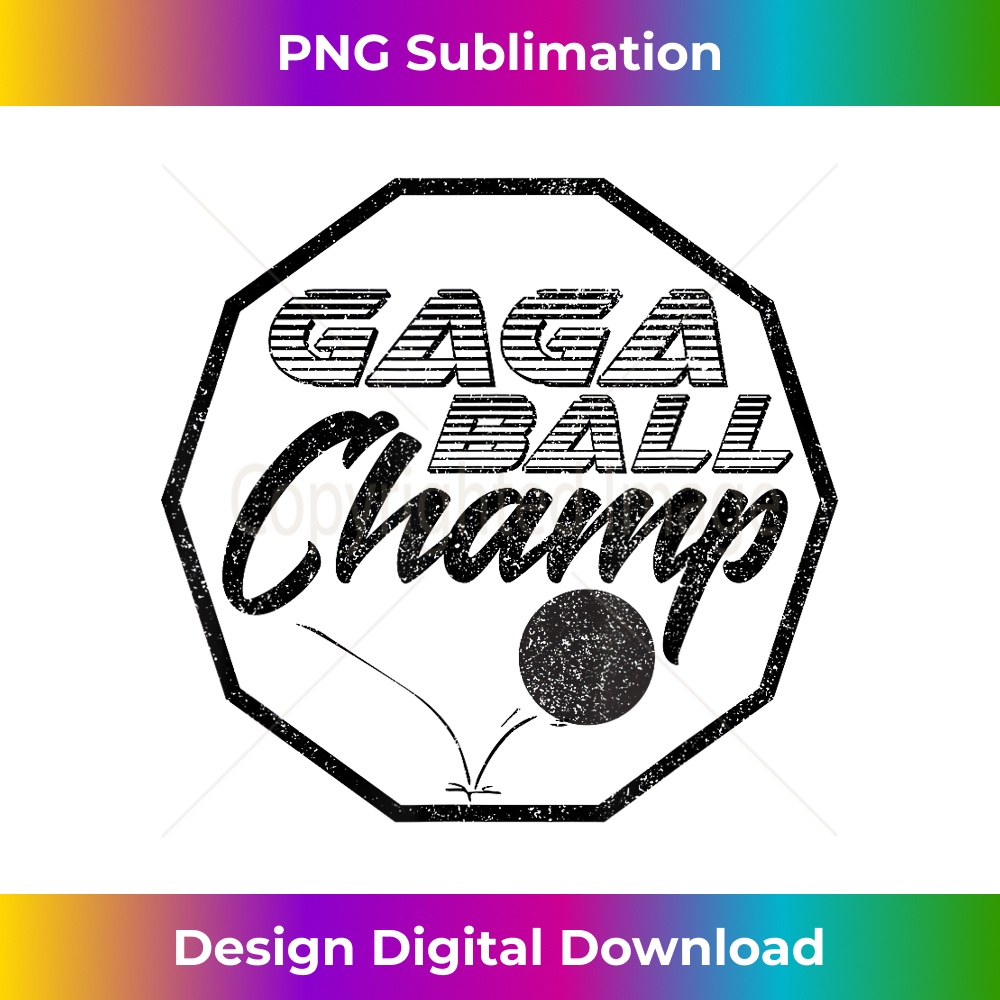GaGa Ball Pit Champ - Artisanal Sublimation PNG File - Tailo - Inspire ...