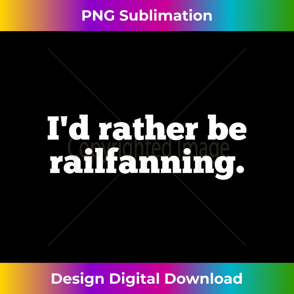 Funny Railfanning Railfan Rail Buff Railway Train Lover Meme - Inspire ...