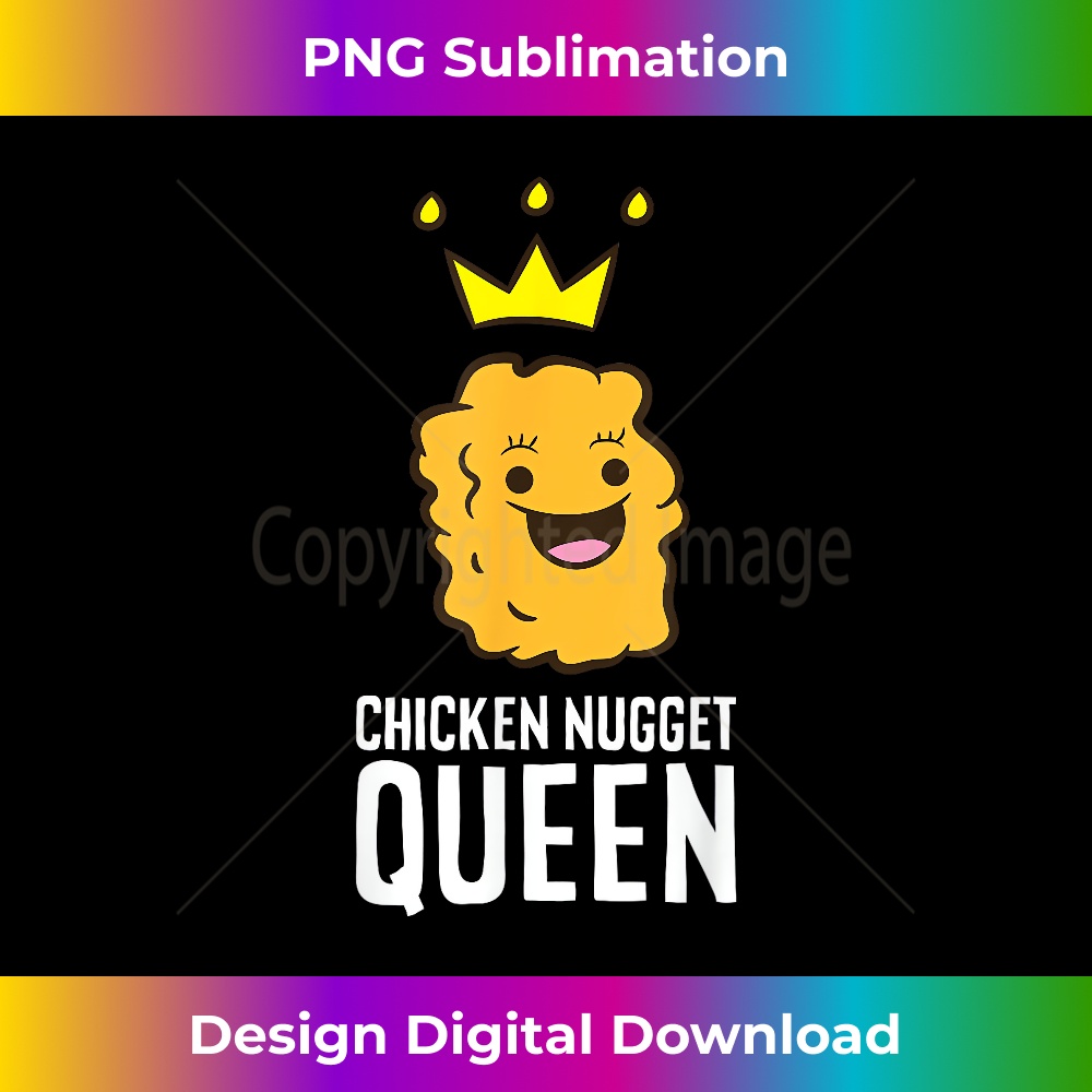 Chicken Nugget Queen - Edgy Sublimation Digital File - Reima - Inspire ...