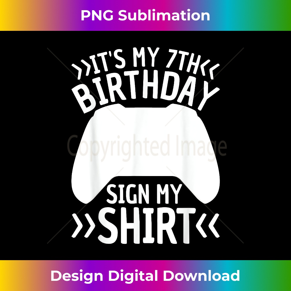 It's My 7th Birthday Sign My 7 Year Old Boy Bday Gamer - Eco | Inspire ...