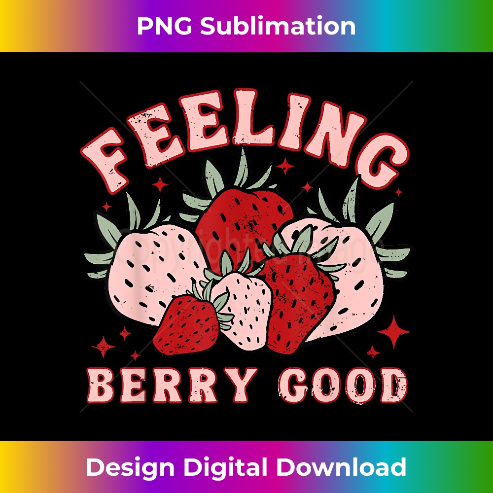 Retro Strawberry Feeling Berry Good Positive Mind Happy Life | Inspire ...