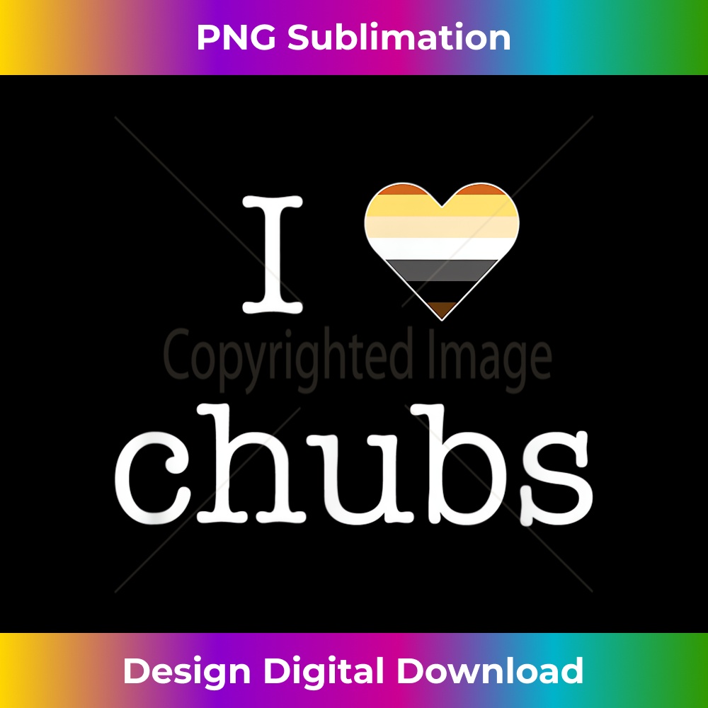 Mens I Love Chubs Design for Gay Men Bears who Love Chubs - | Inspire ...