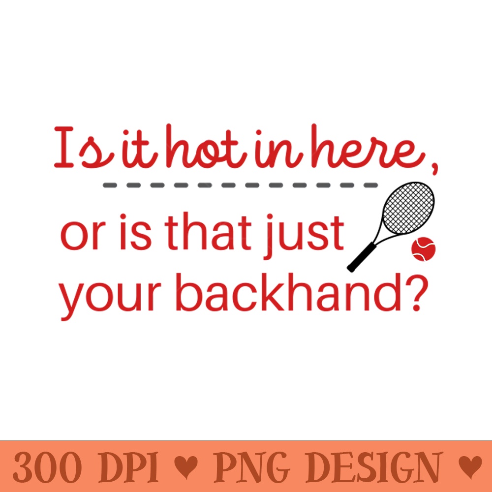 Tennis Player Funny Backhand - PNG Image Downloads - Inspire Uplift