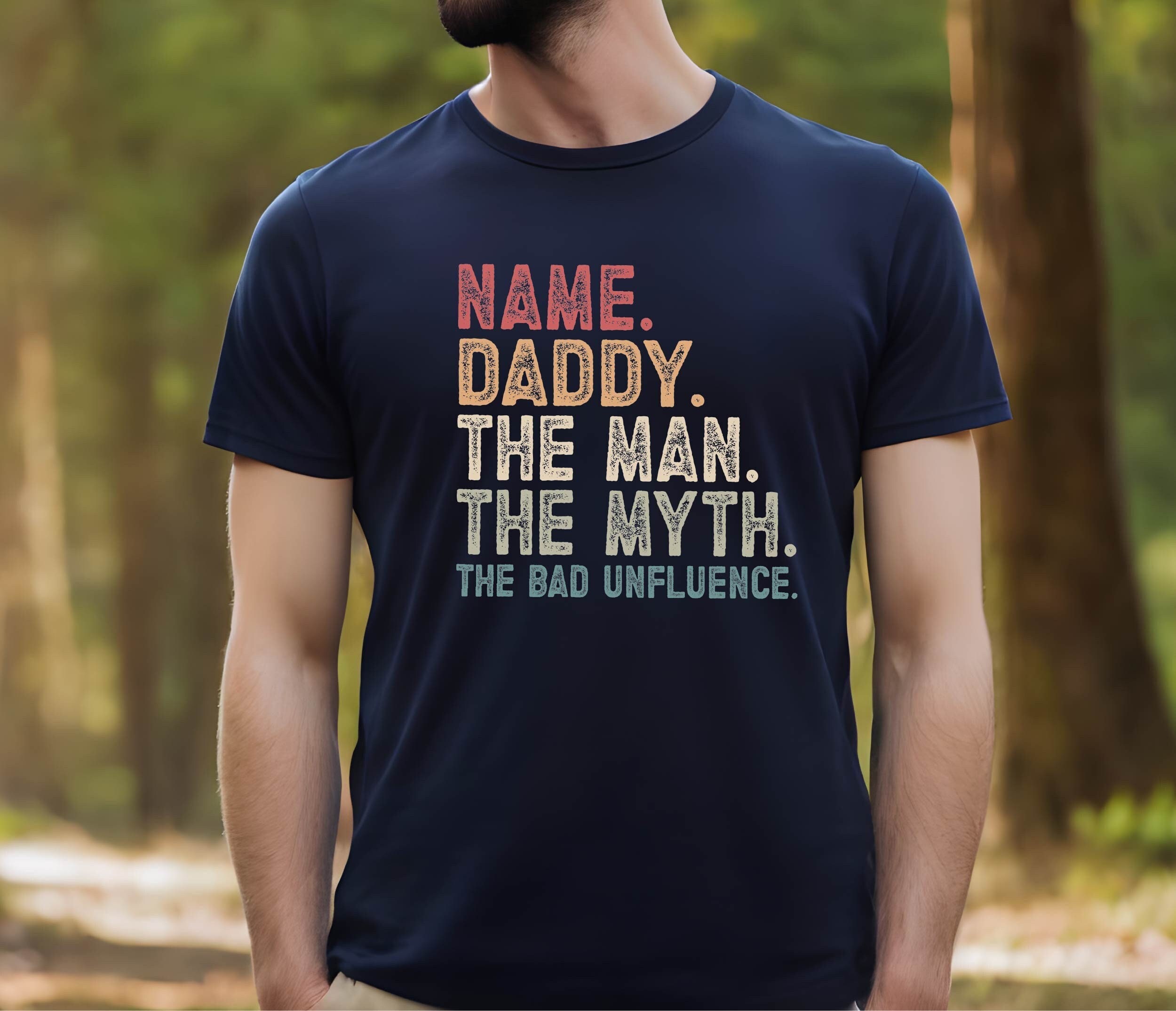 Daddy The Man The Myth The Bad Unfluence Shirt, Christmas Gi | Inspire ...