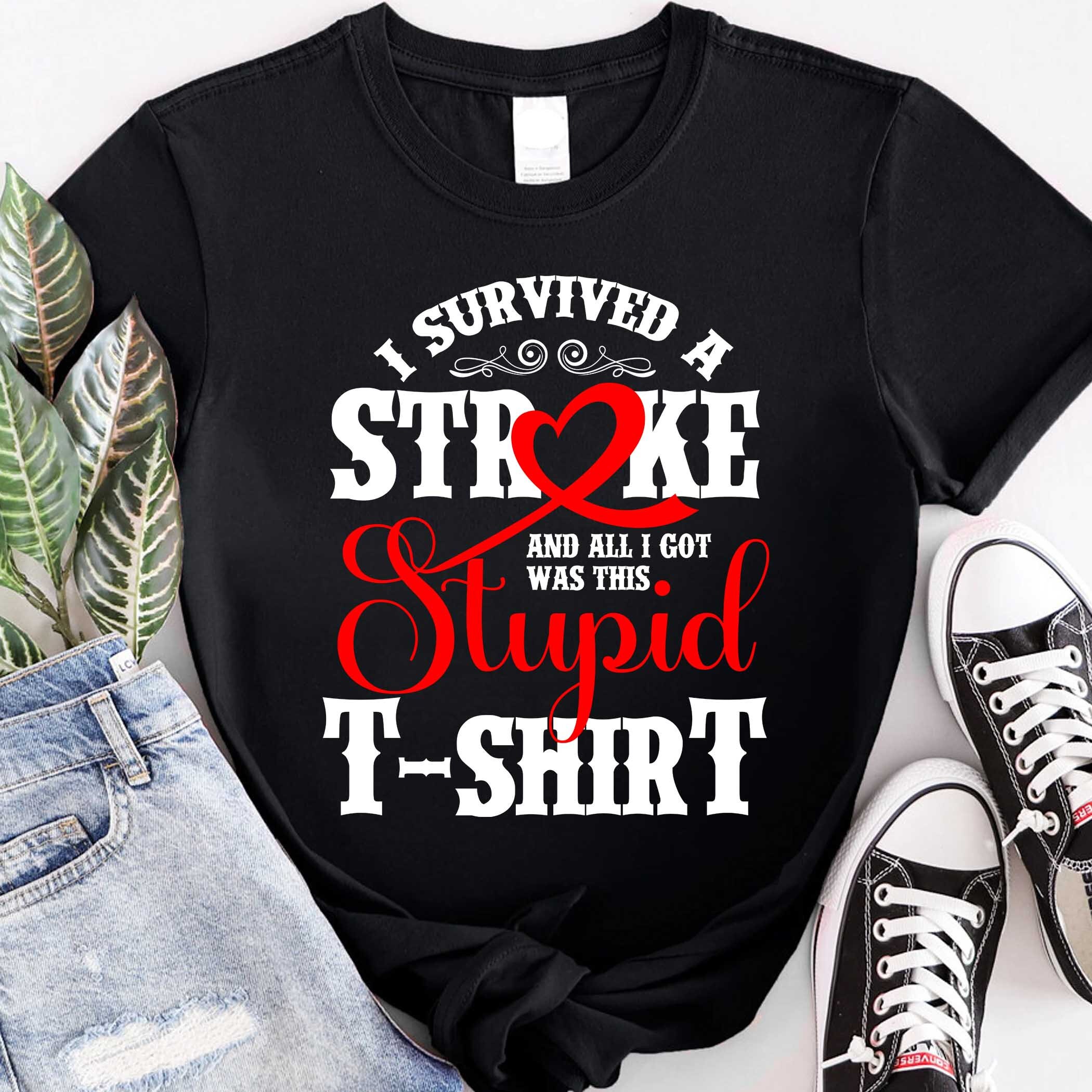 I Survived A Stroke Shirt, Stroke Survivor Shirt, Heart Dise | Inspire ...