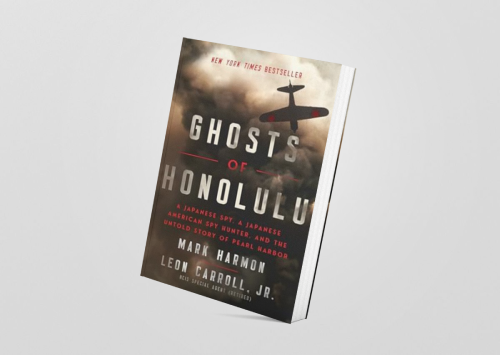 Ghosts of Honolulu: A Japanese Spy, A Japanese American Spy | Inspire ...