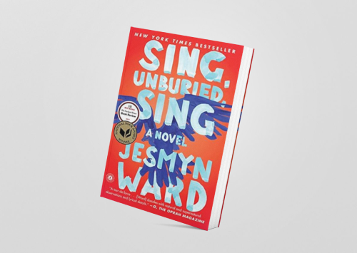 Sing, Unburied, Sing by Jesmyn Ward | Inspire Uplift