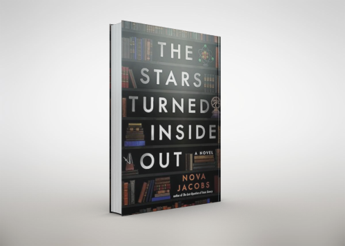 The Stars Turned Inside Out: A Novel by Nova Jacobs | Inspire Uplift