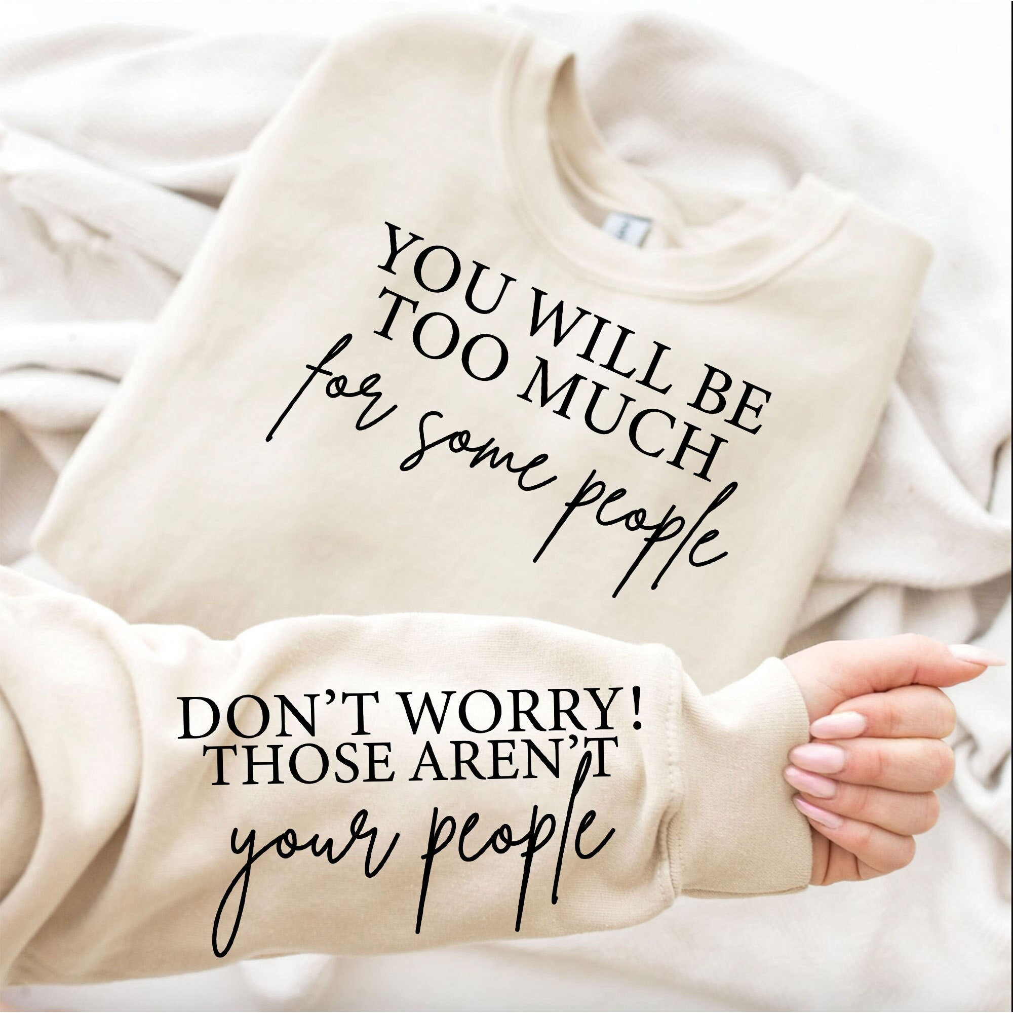 You Will Be Too Much For Some People Svg, Let Them Wonder Sv | Inspire ...