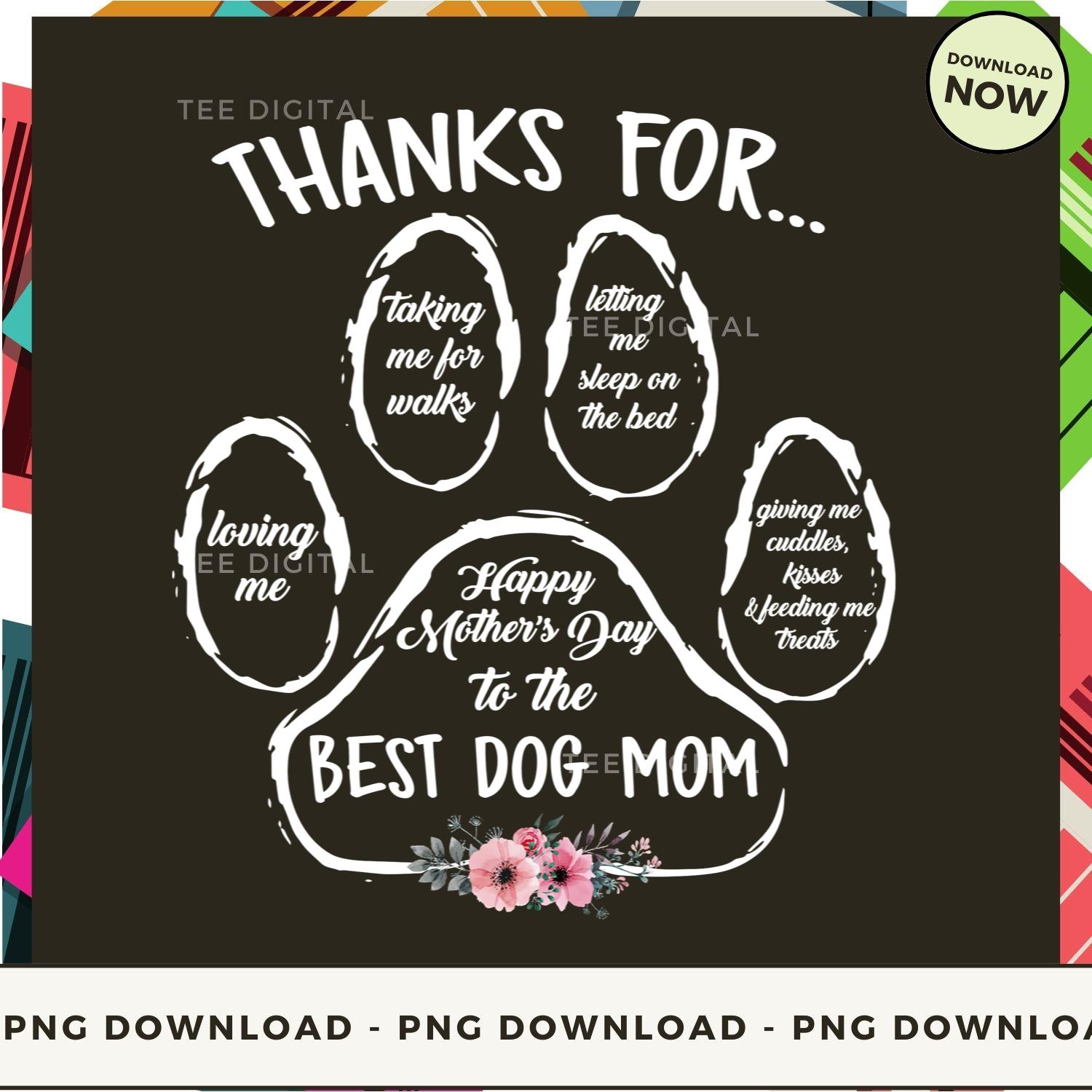 Digital | Thanks For Talking For Me Walks Loving Me Best Dog | Inspire ...