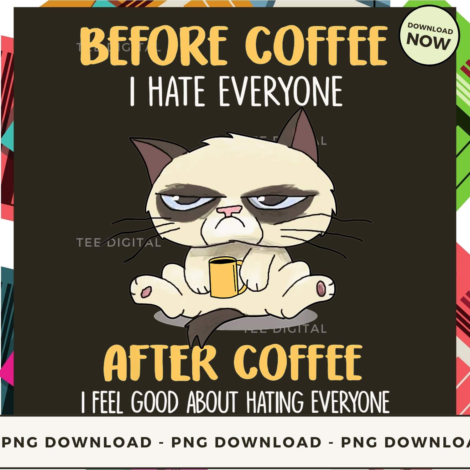 Digital | Before Coffee I Hate Everyone After Coffee I Feel | Inspire ...