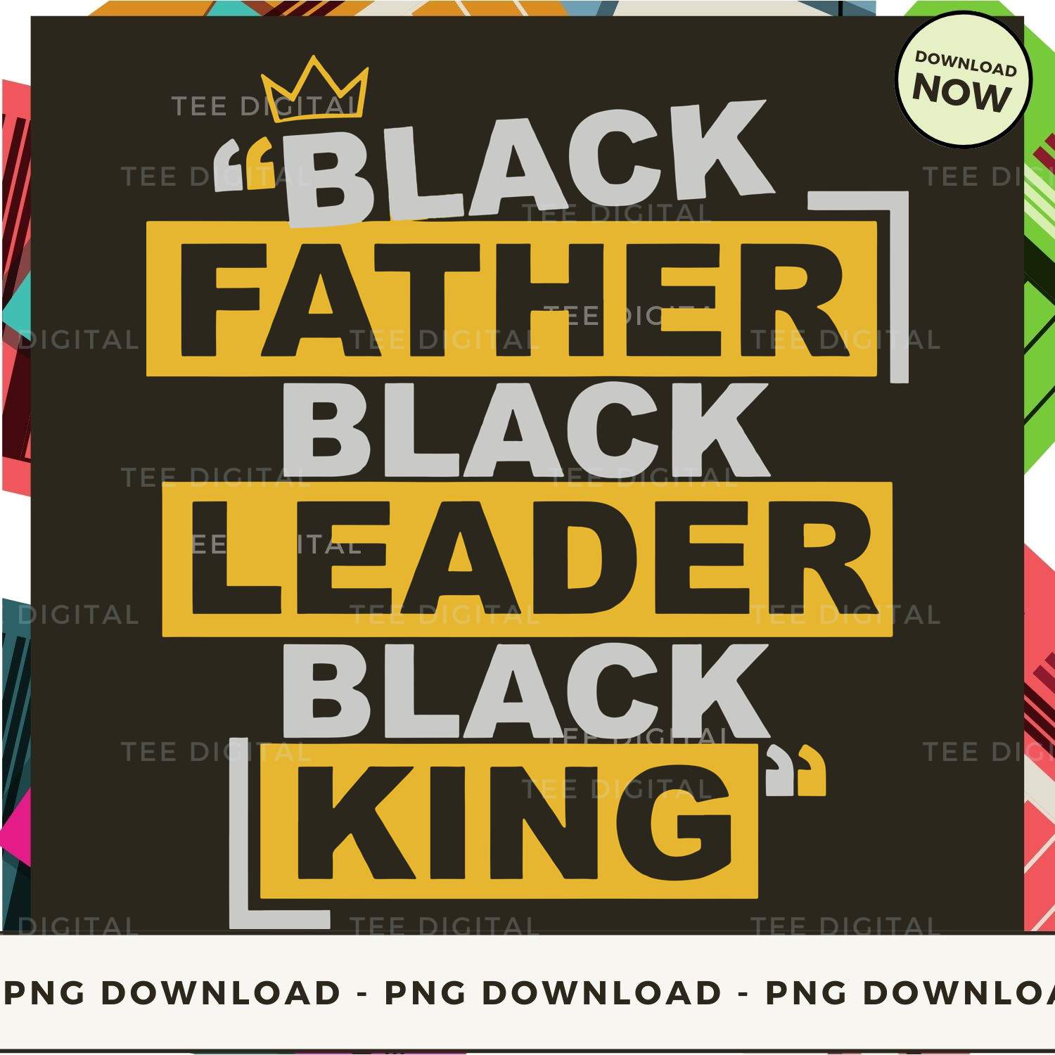 Digital | Father-Leader-King PNG Download, PNG File, Printa | Inspire ...