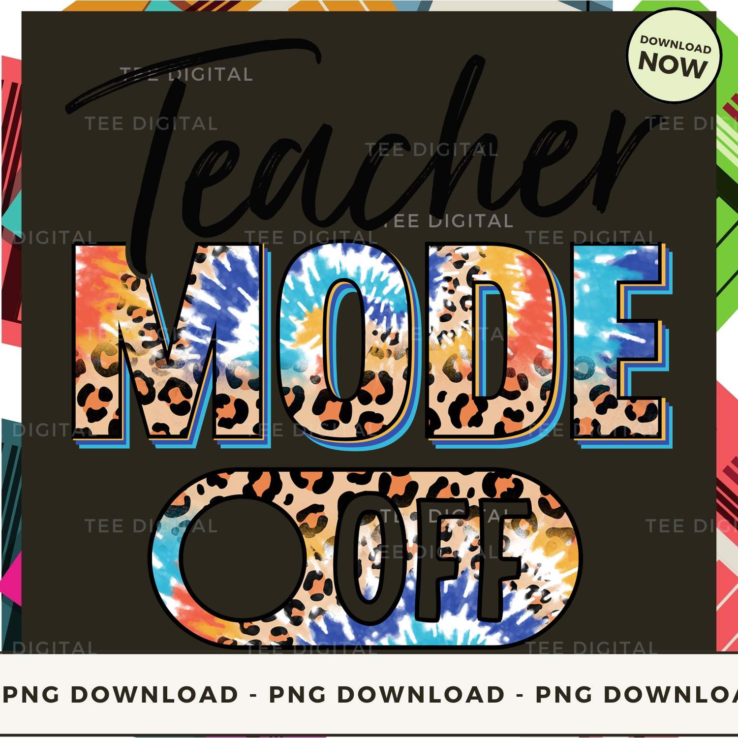 Digital | Teacher Mode Off PNG Download, PNG File, Printabl | Inspire ...