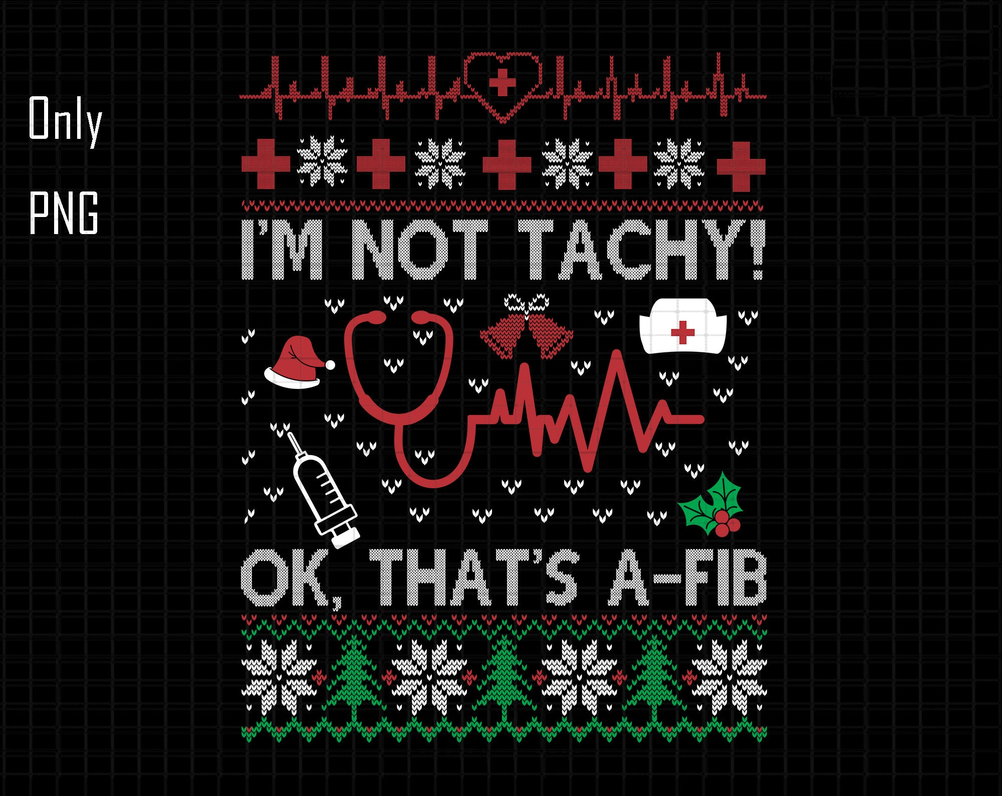 Nurse Tele Tech EKG Png, Ugly Christmas Png, Funny Medical C | Inspire ...