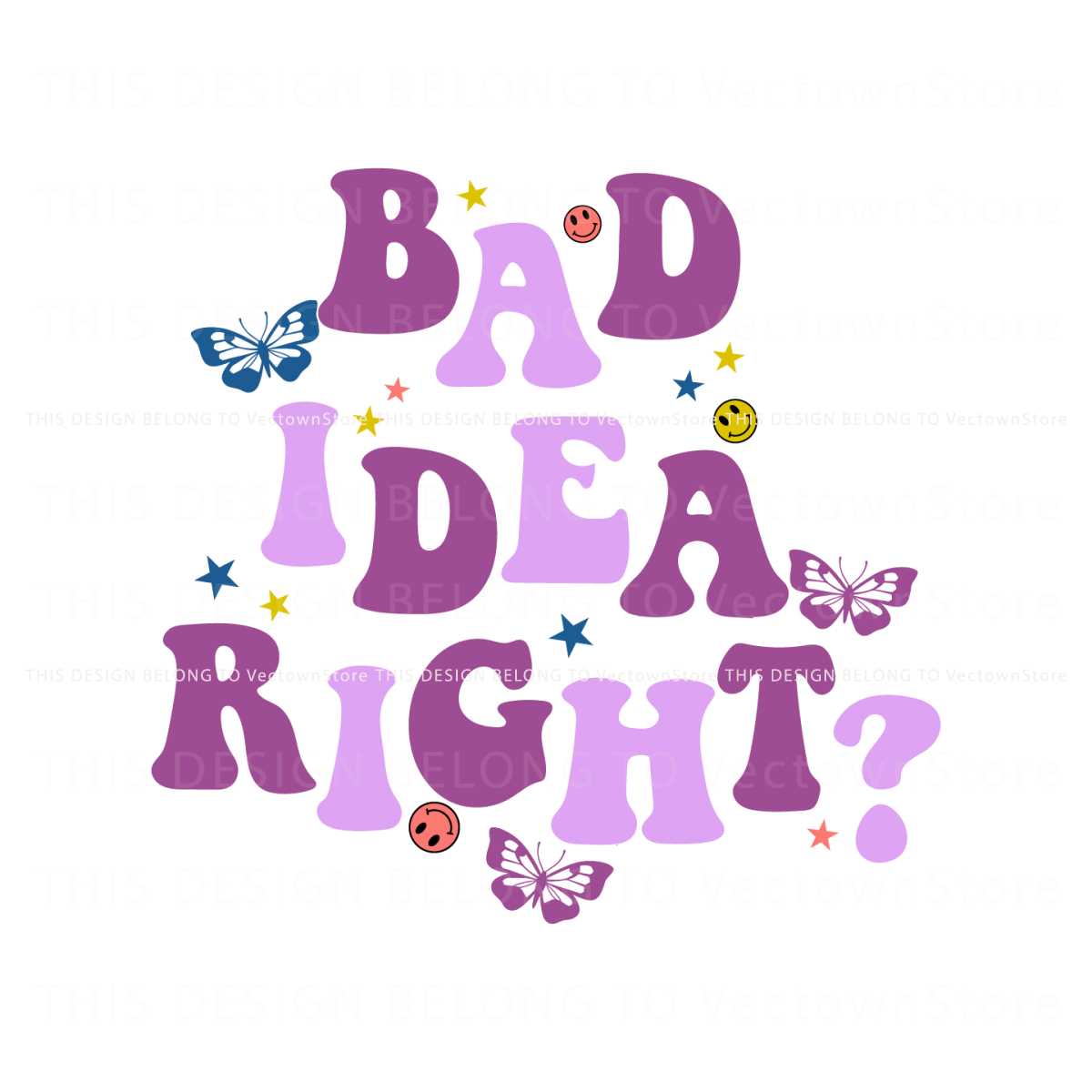 Bad Idea Right Olivia Rodrigo SVG, Trending Design File | Inspire Uplift
