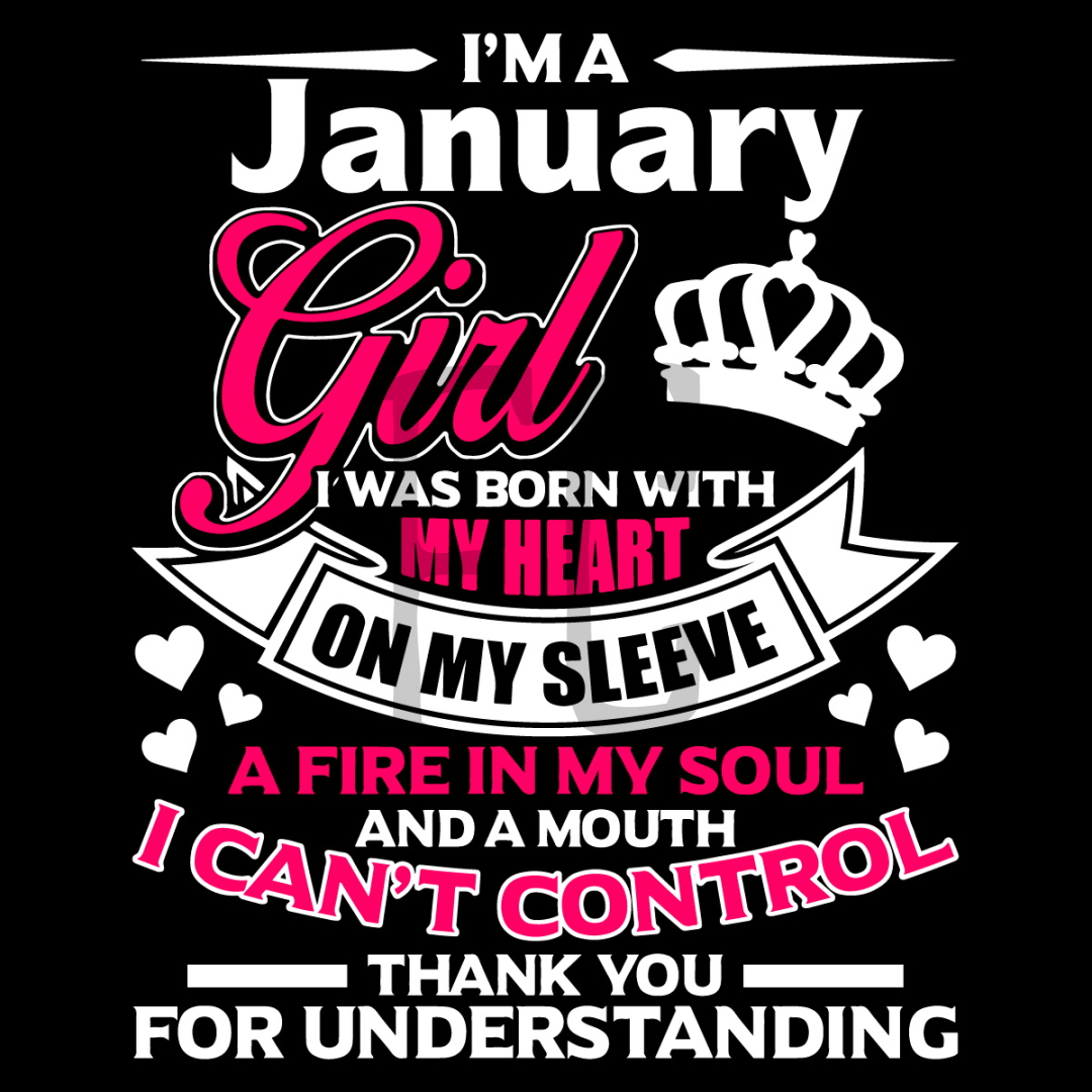 I Am A January Girl I Was Born With My Heart Svg, Birthday S | Inspire ...