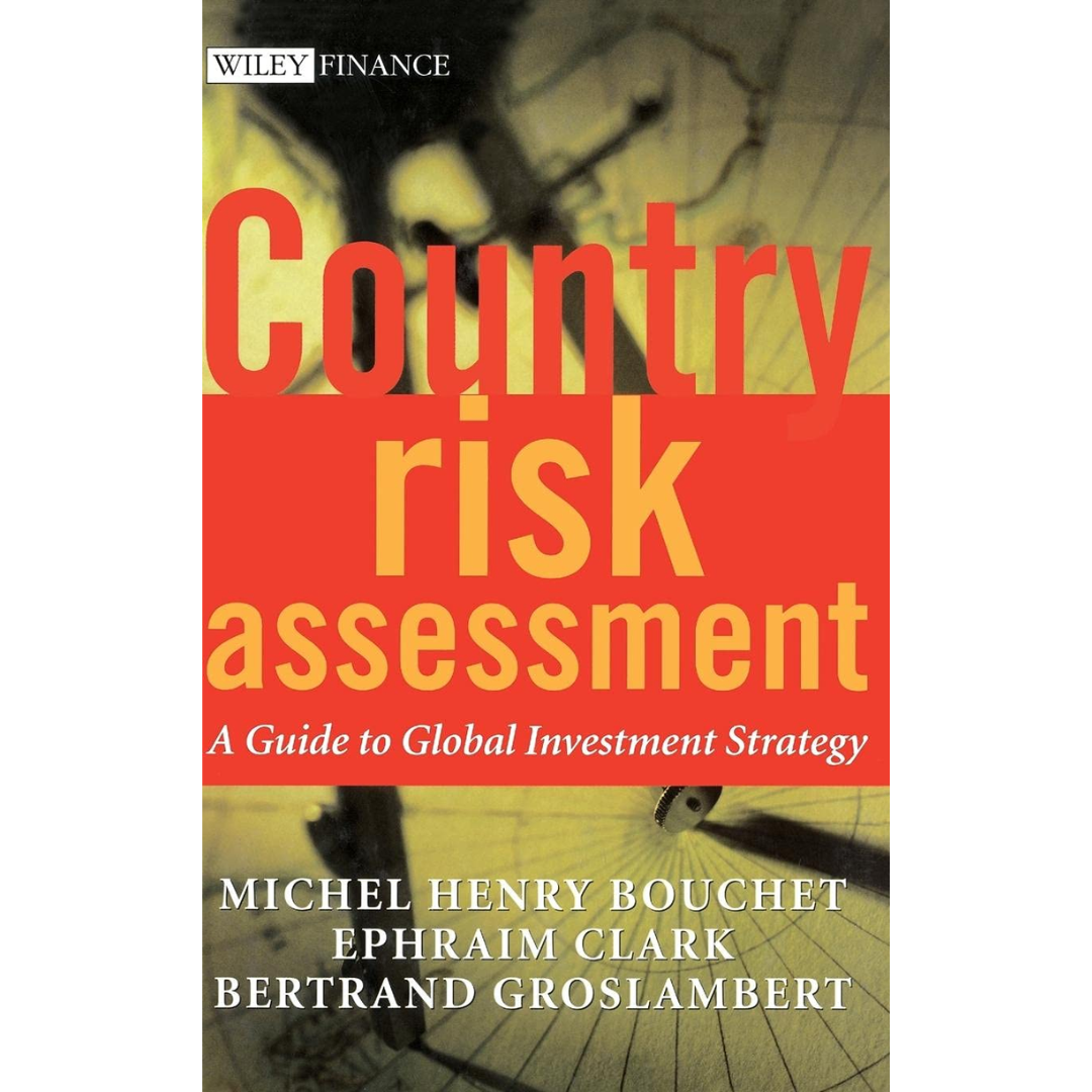 Country Risk Assessment: A Guide to Global Investment Strate | Inspire ...