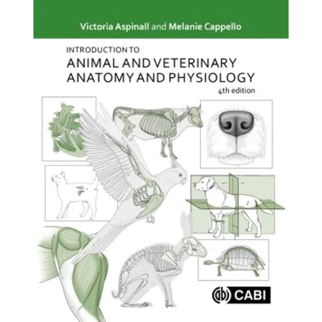 Introduction to Animal and Veterinary Anatomy and Physiology | Inspire ...