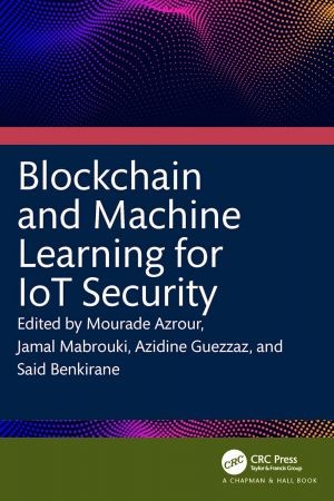 Blockchain and Machine Learning for IoT Security | Inspire Uplift