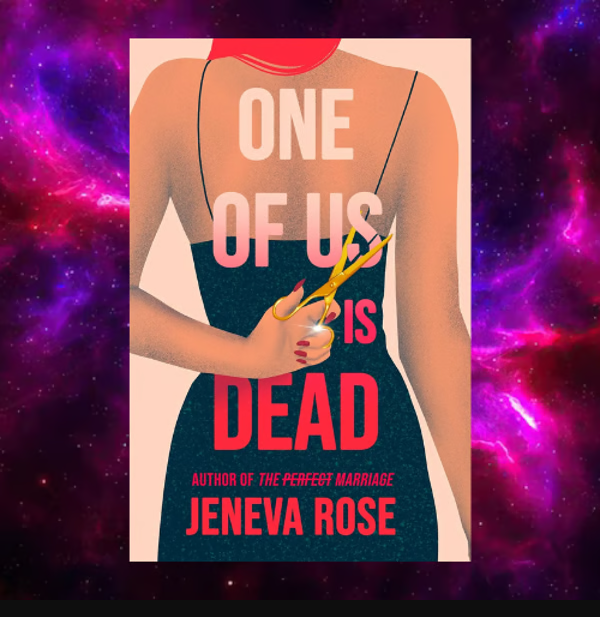 One of Us Is Dead by Jeneva Rose - Inspire Uplift
