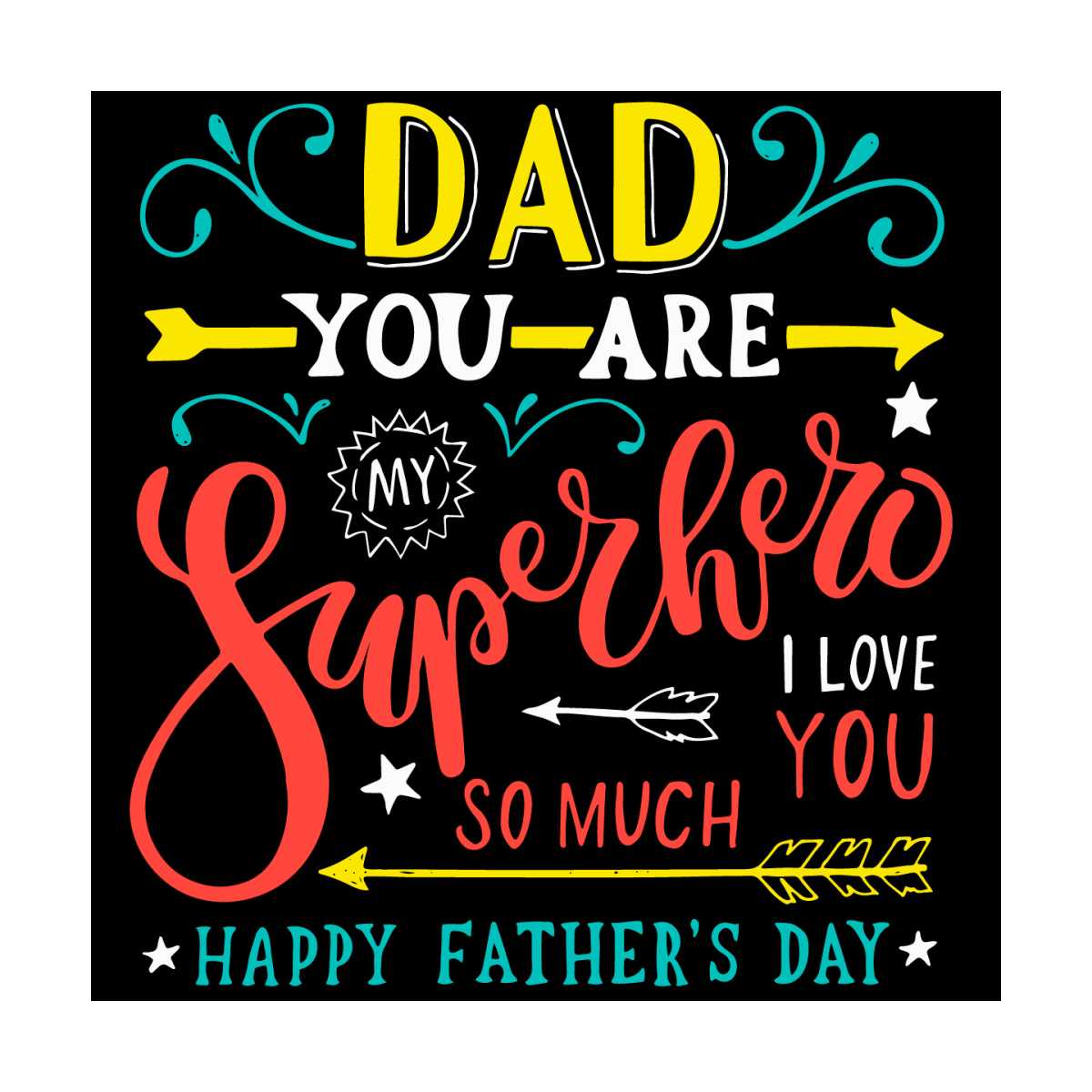 Dad You Are My Super Hero Svg, Fathers Day Svg, Dad Svg, Sup - Inspire ...