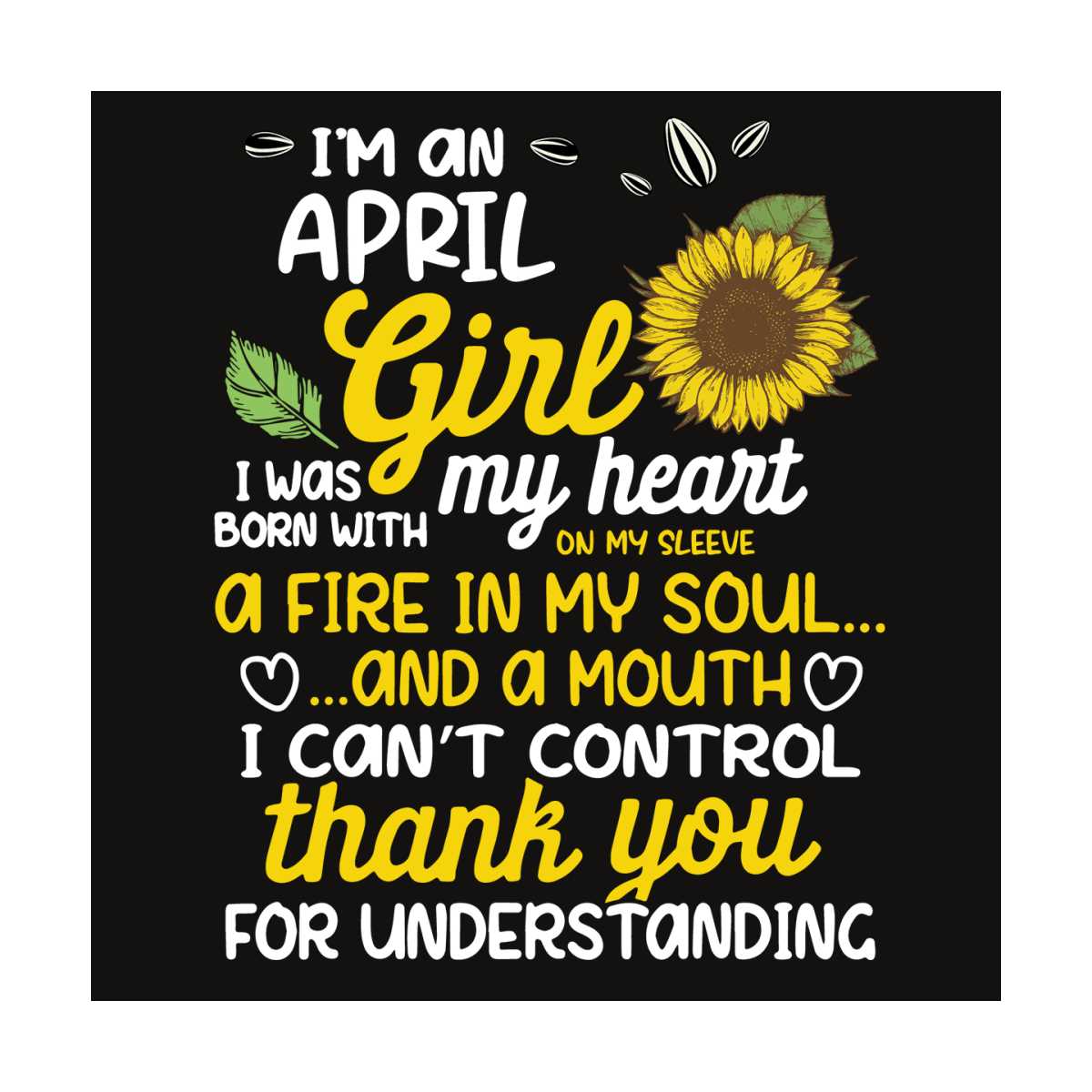 I Am An April Sunflower Girl Queen Born On April Svg, Birthd | Inspire ...