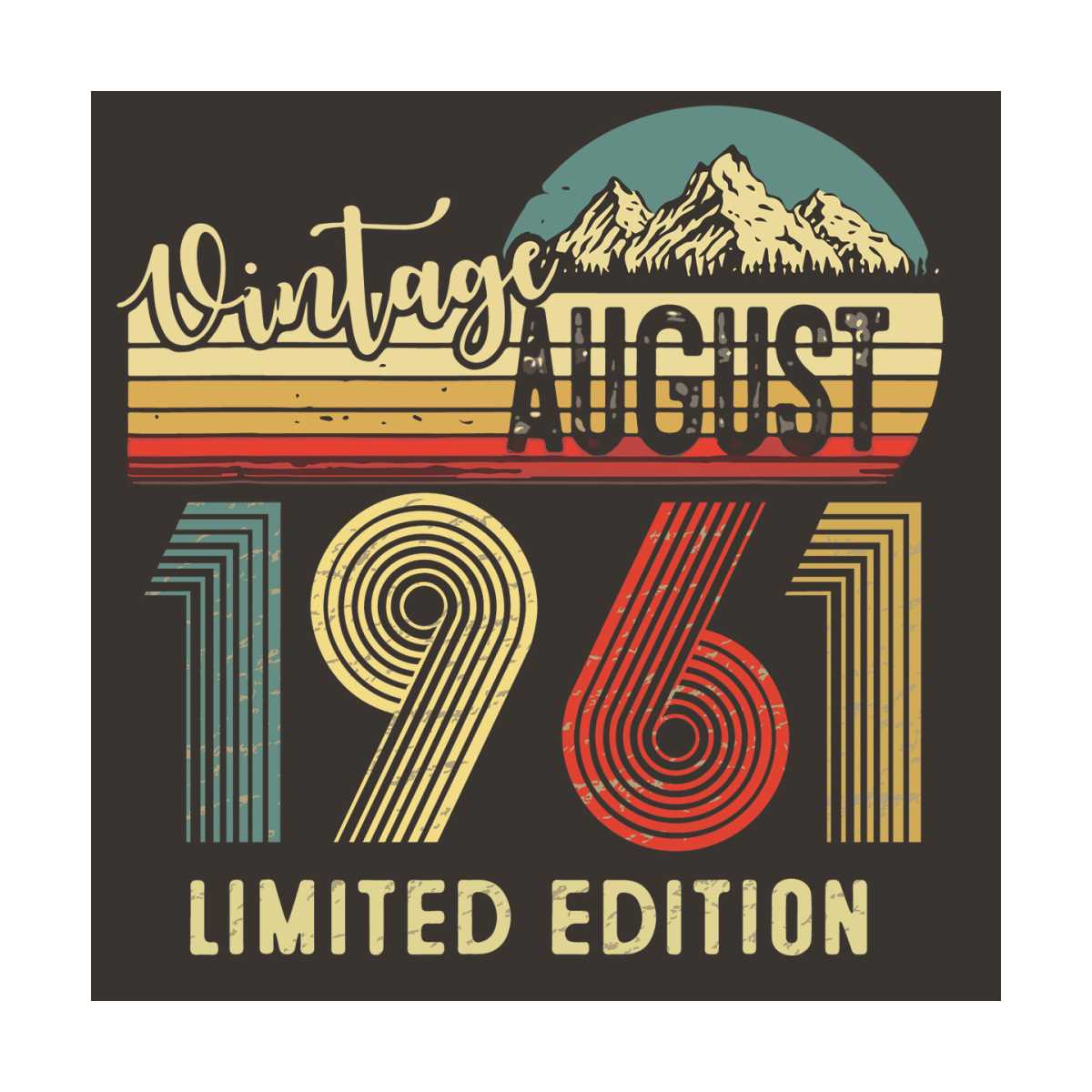 Vintage August 1961 Limited Edition Svg, Birthday Svg, Vinta - Inspire ...