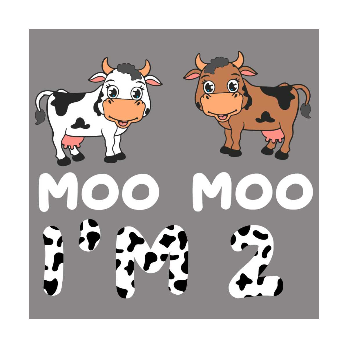 Birthday Moo Moo Im 2 Svg, Birthday Svg, Cute Cow Svg, Cow S | Inspire ...