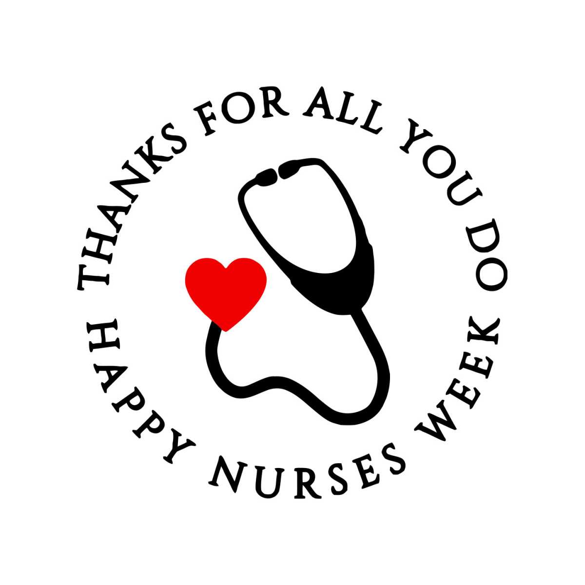 Thanks For All You Do Happy Nurses Week Svg, Trending Svg, H | Inspire ...