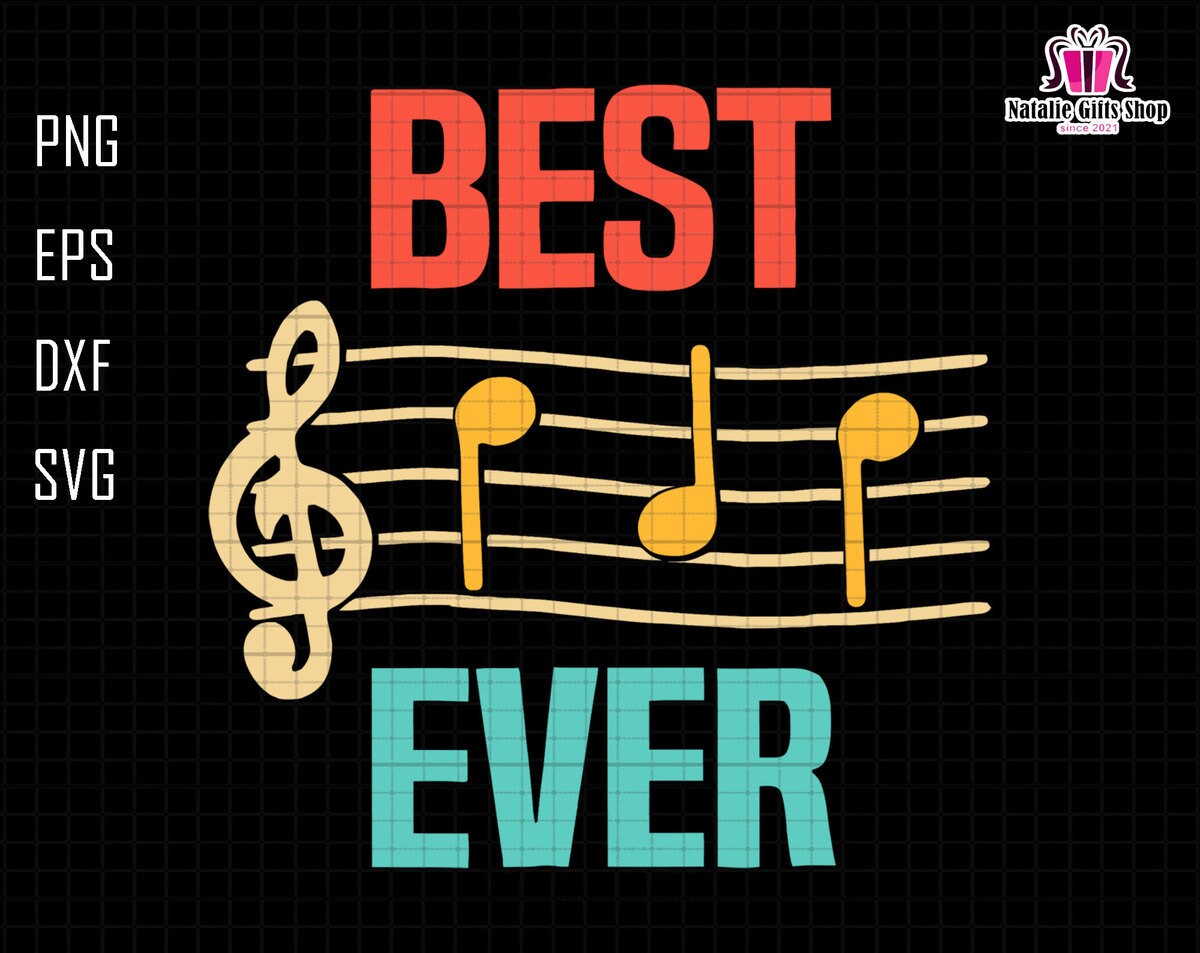 Best Dad Ever Svg, Music Note Dad Svg, Music Lover Svg, Stav | Inspire ...