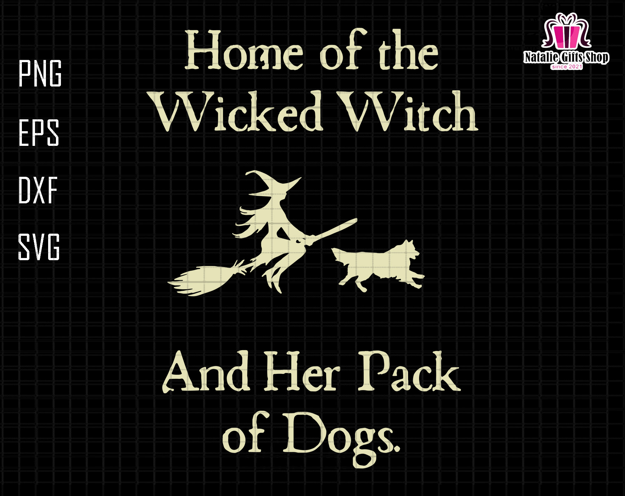Home Of The Wicked Svg, Witch And Her Pack Of Dog Svg, Dog H | Inspire ...
