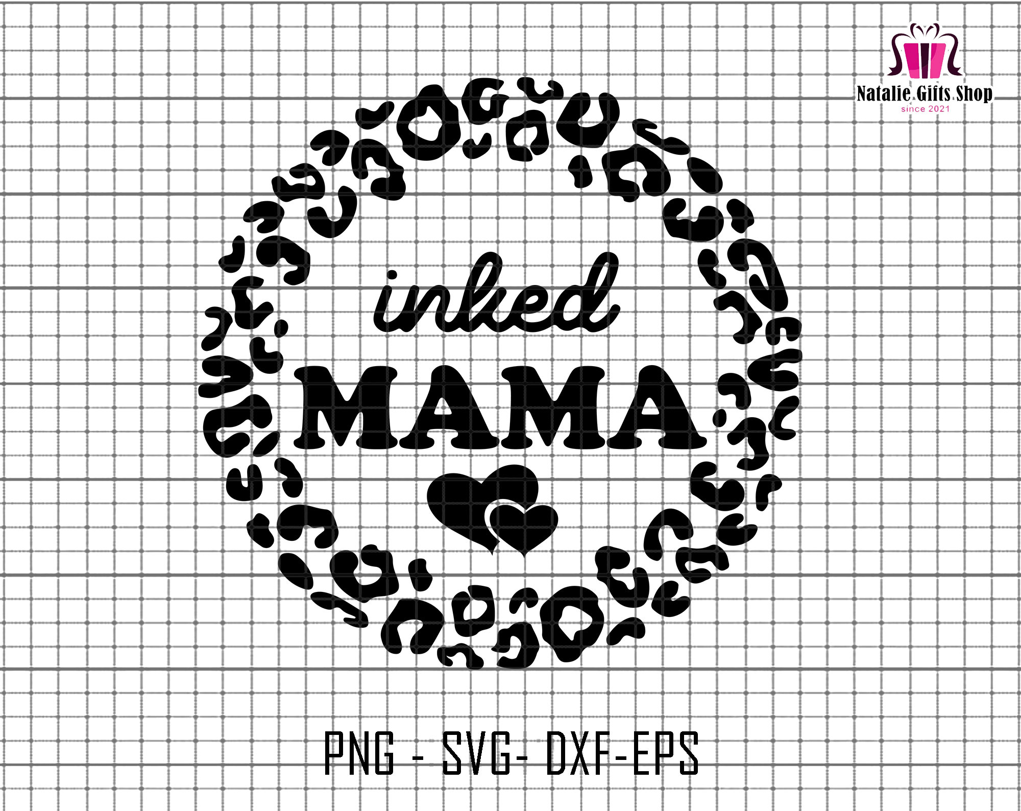 Inked Mama Svg, Leopard Mama Svg, Tattooed Mama Svg, Tattoo | Inspire ...