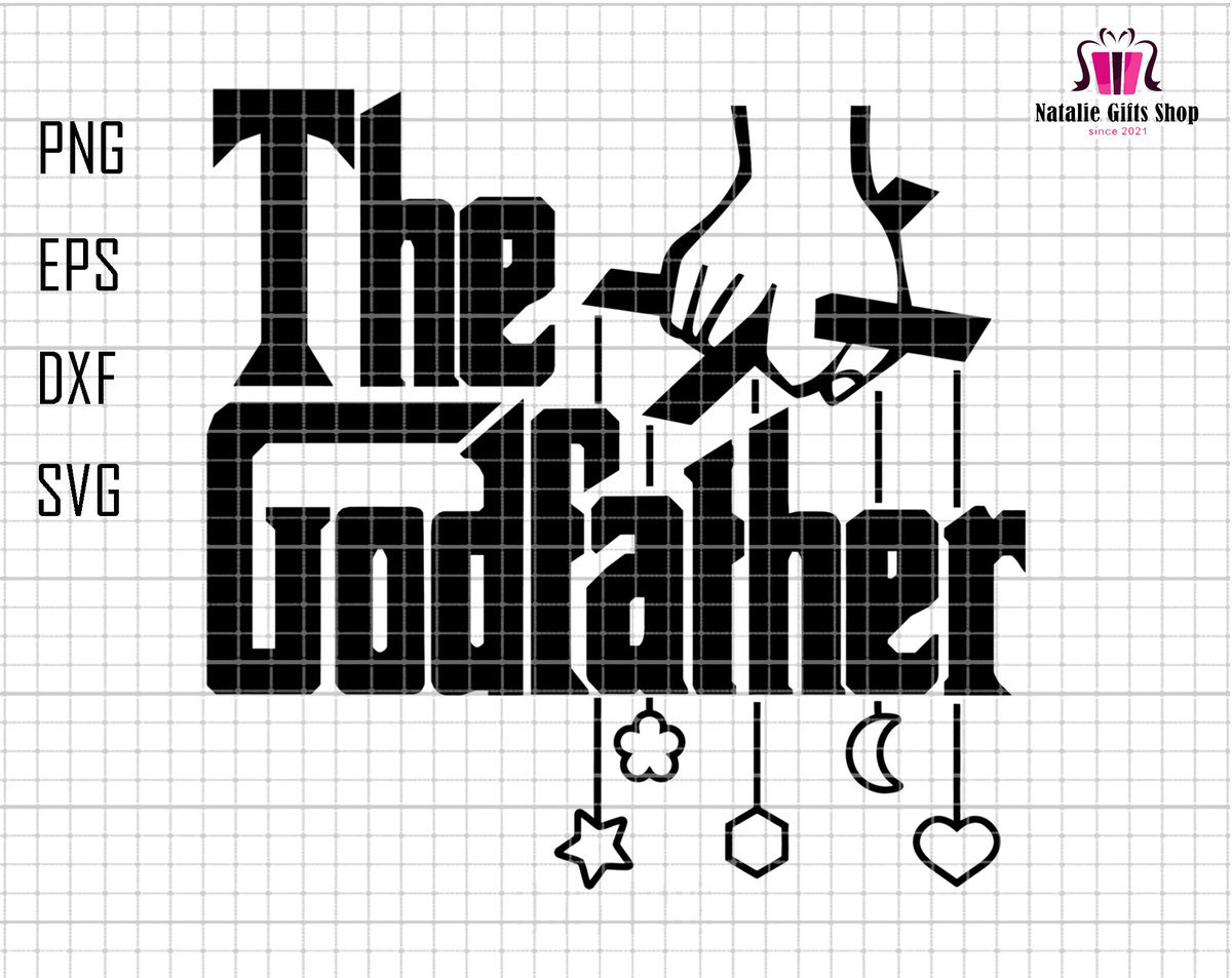 The Godfather Svg, Father Svg, Dad Life Svg, Fathers Day Svg | Inspire ...