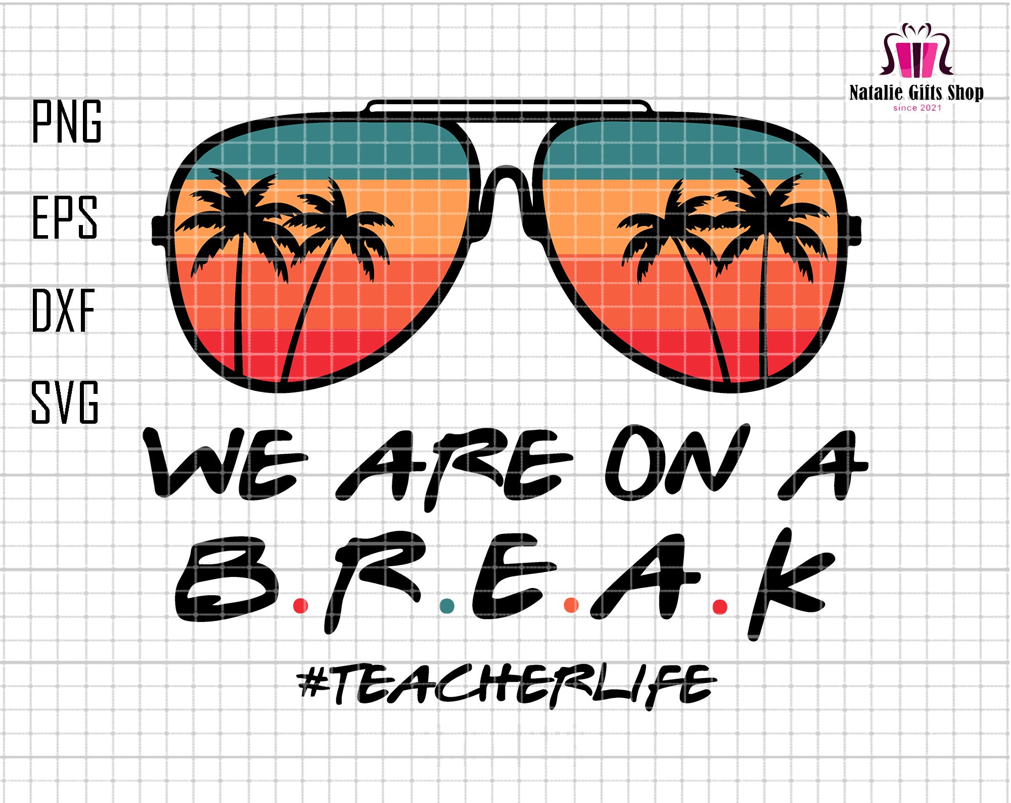 We Are On A Break Svg, Teacher Life Svg, Teacher Svg, Teache - Inspire ...