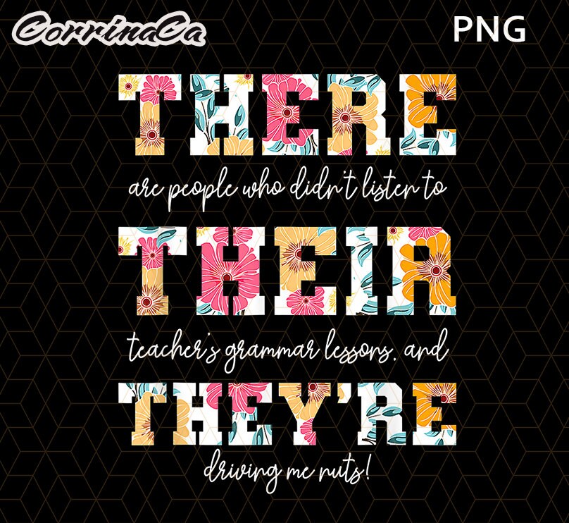 There Their Theyre English Grammar Teacher Png, English Teac | Inspire ...