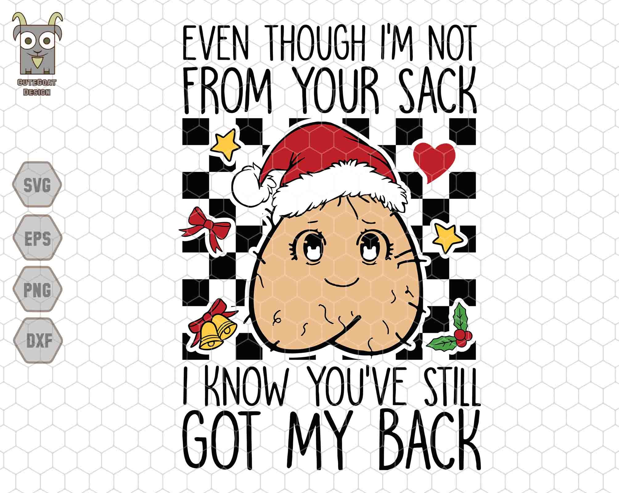 Even Though Im Not From Your Sack Svg, Fathers Day Svg, Dad | Inspire ...