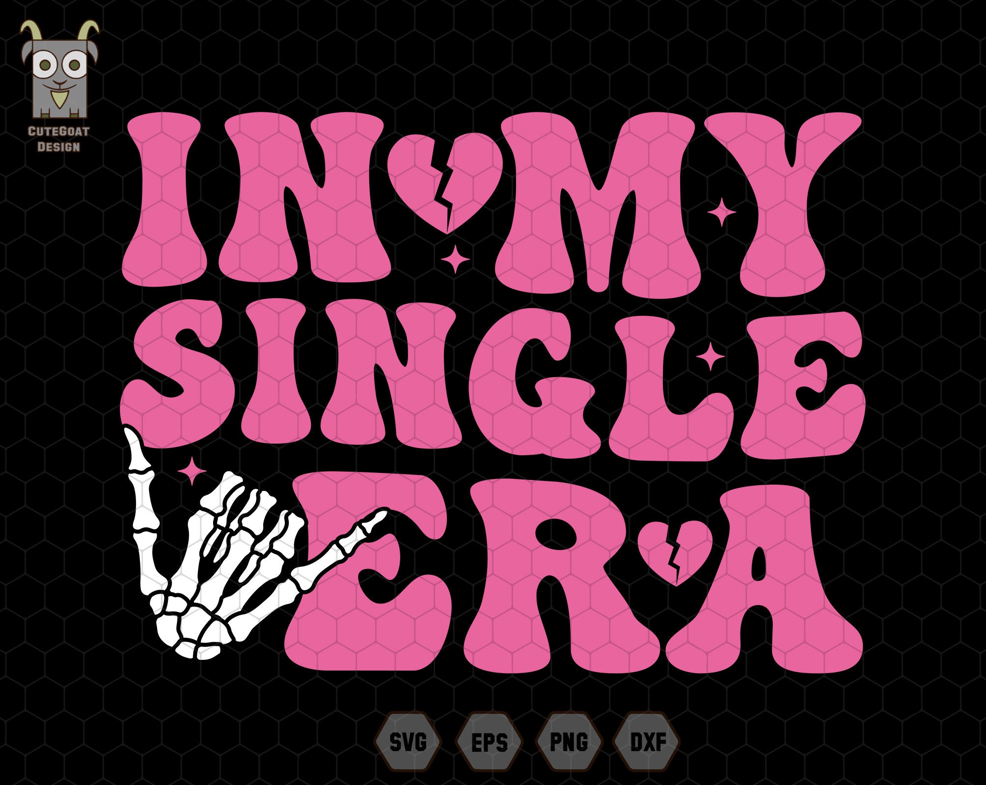 In My Single Era Svg, Skeleton Hand Svg, Broken Heart Svg, A | Inspire ... In My Single Era Svg, Skeleton Hand Svg, Broken Heart Svg, A | Inspire ...