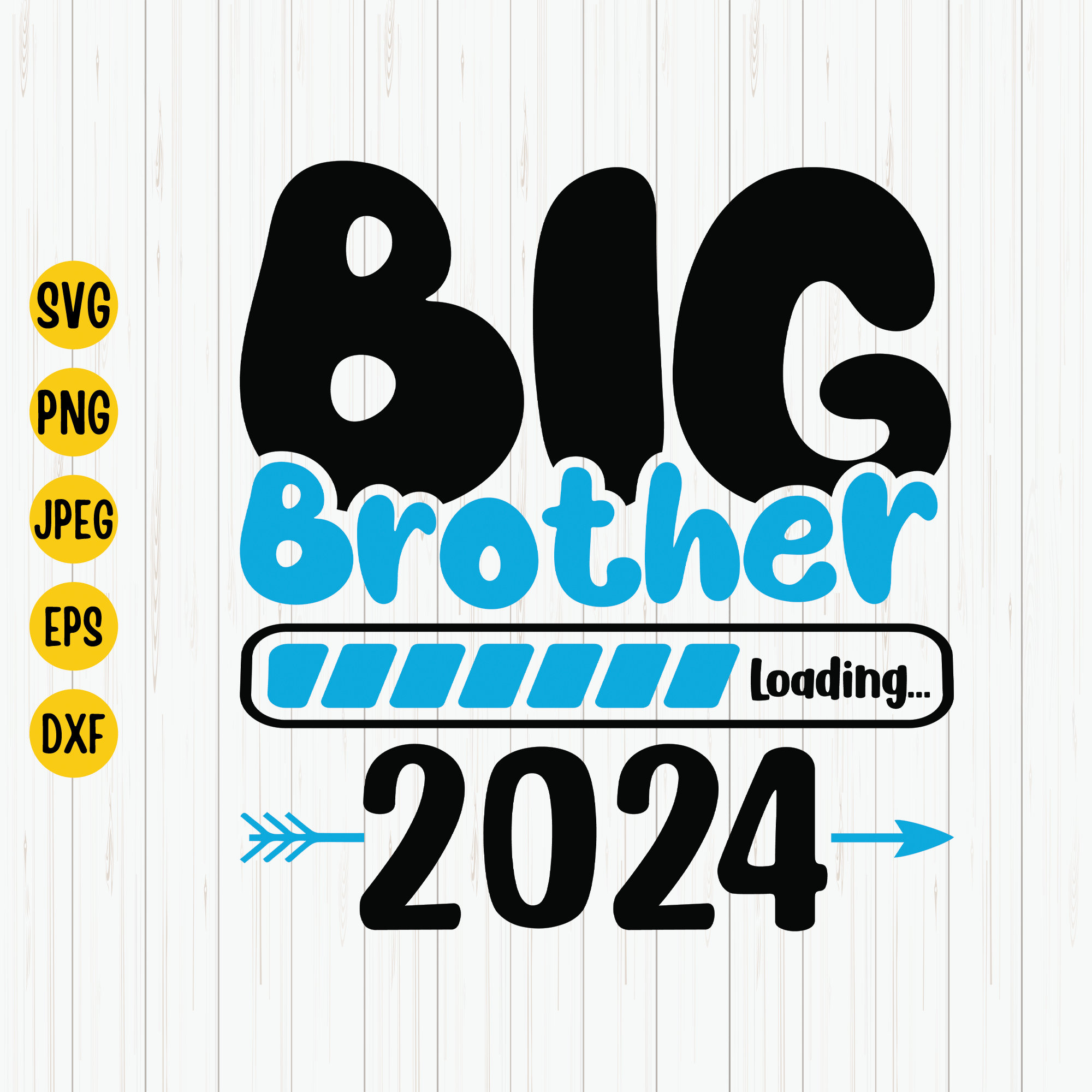 Big Brother Loading 2024 Svg, Promoted to Big Brother Svg, N | Inspire ...