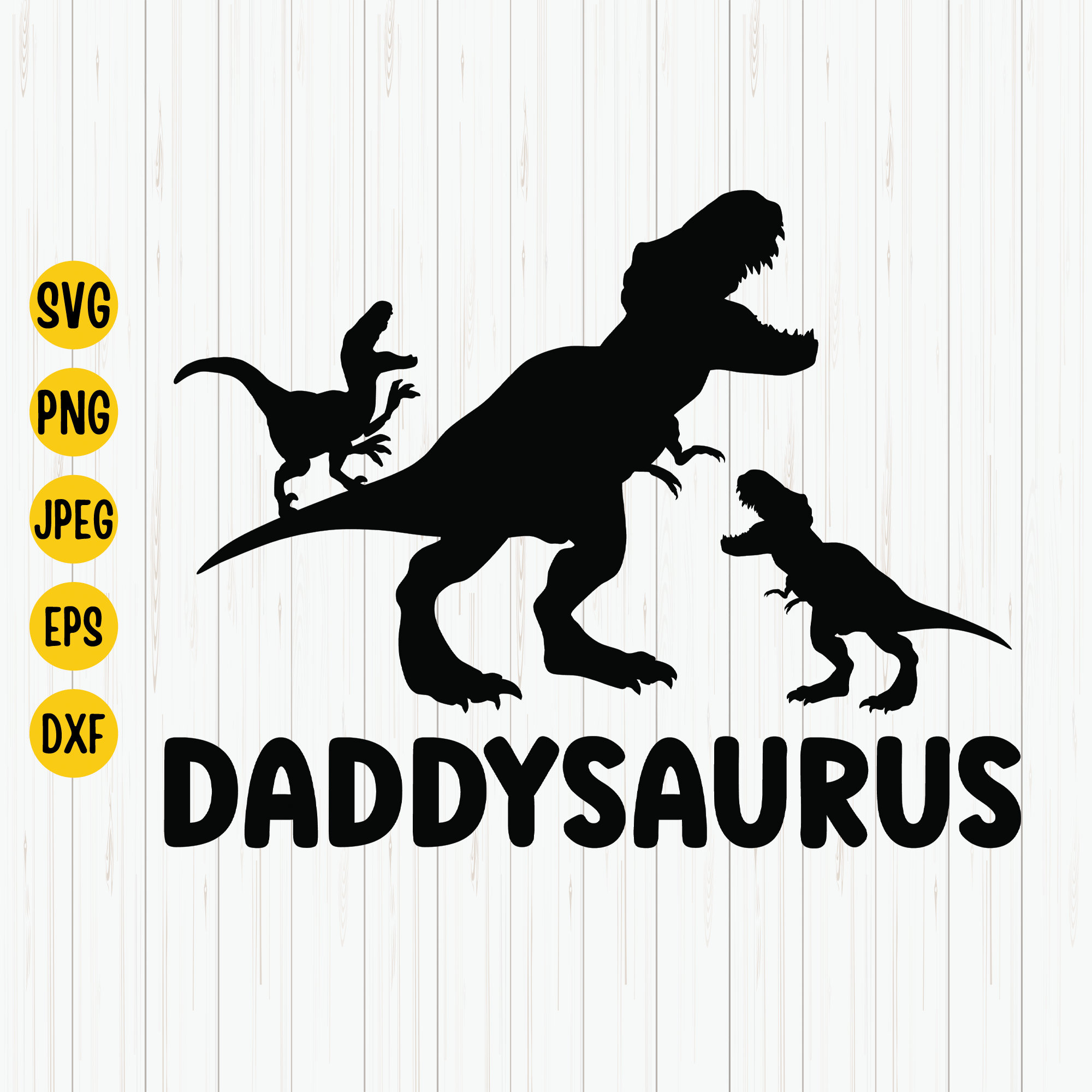Daddy Saurus Svg, Fathers Day Svg, Dinosaur Dad Svg, T-Rex D - Inspire ...