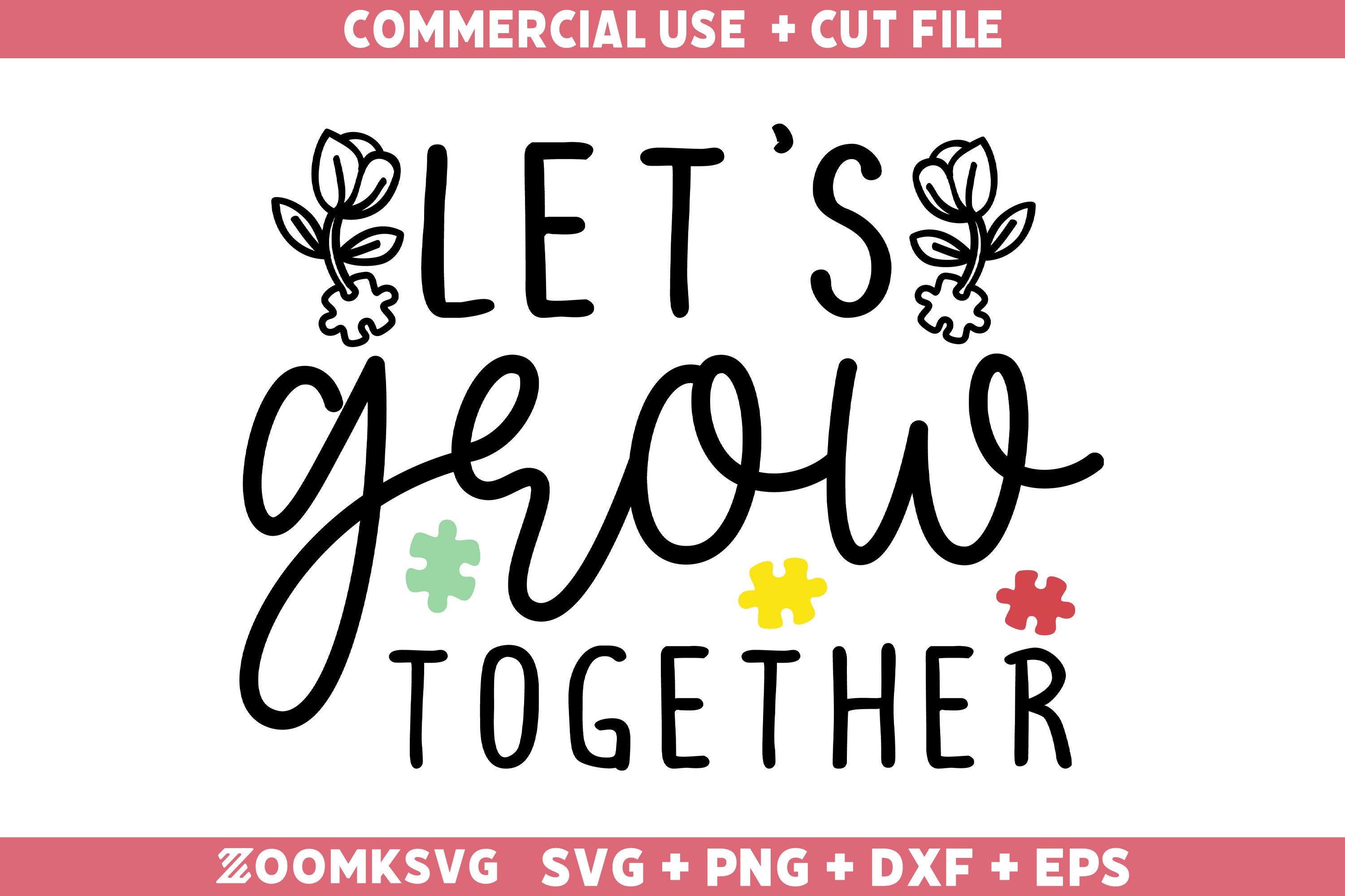 Lets grow together SVG, Autism Svg, Autism Png, Autism shirt | Inspire ...