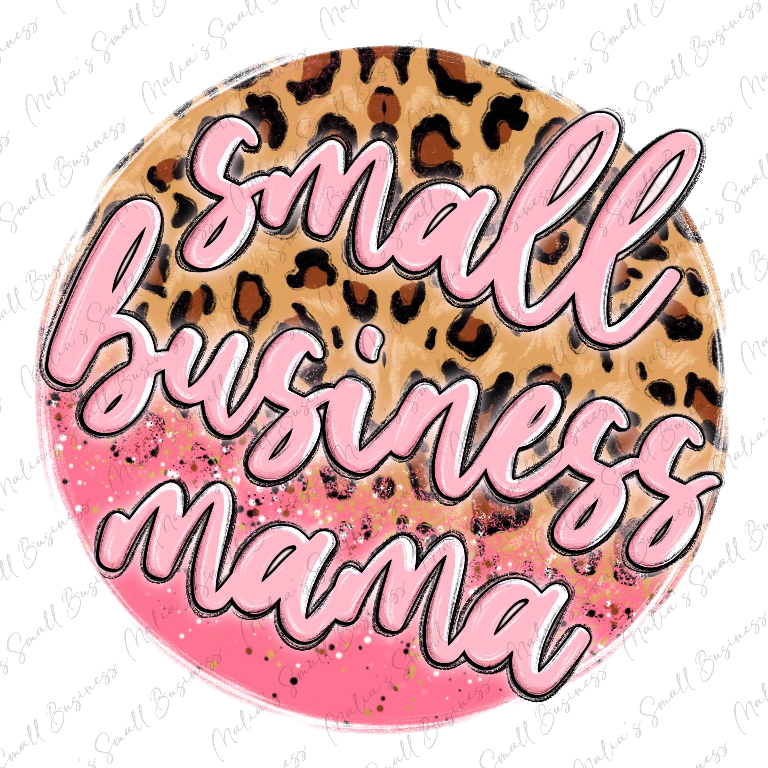 Small business Mama png sublimation design download, busines | Inspire ...