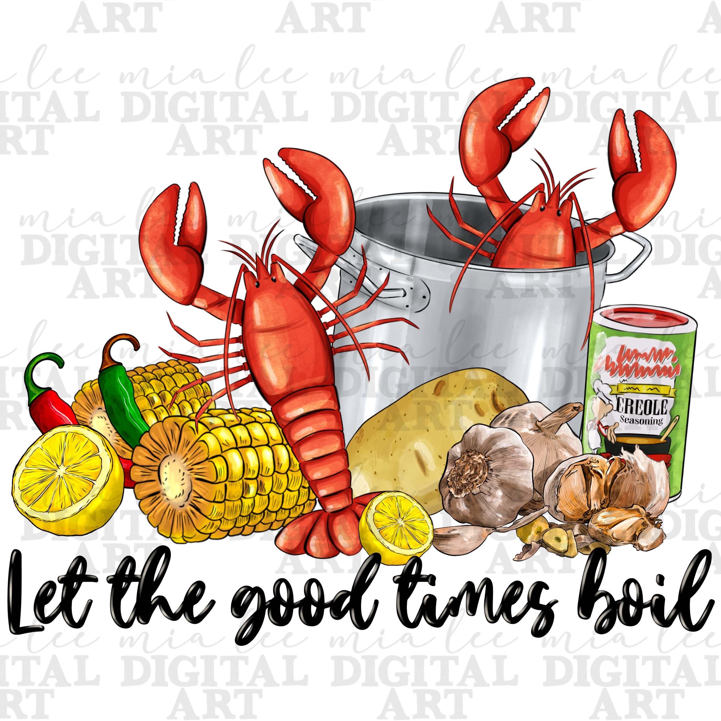 Let the good times boil png sublimation design download, Mar | Inspire ...