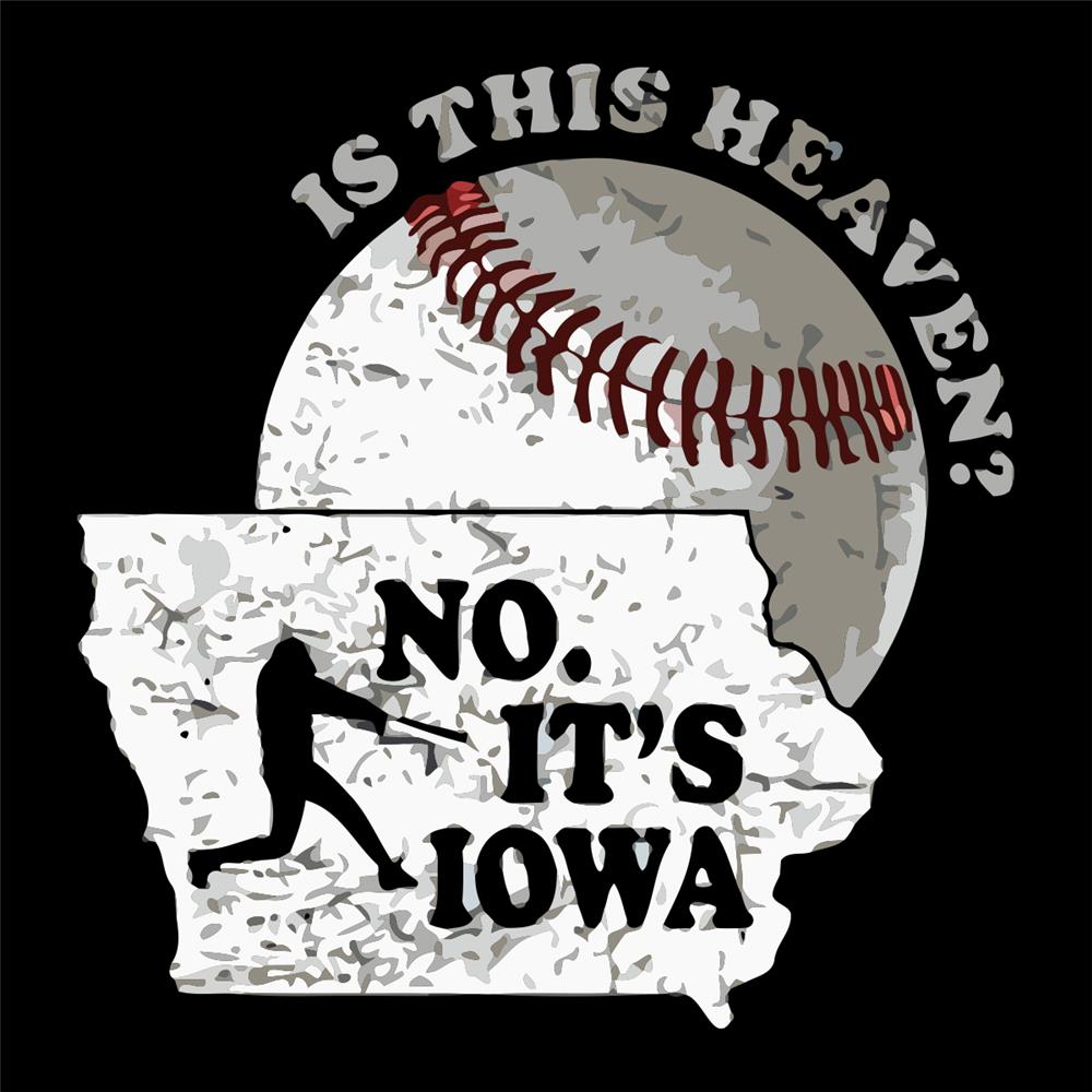 Its Iowa Svg, Sport Svg, Heaven Svg, Baseball Svg, MLB Svg, | Inspire ...