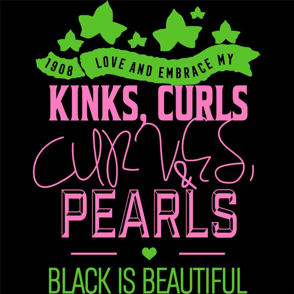 Kinks Curls Curves And Pearls 1908 Svg,Aka Girl Gang Gift, A | Inspire ...