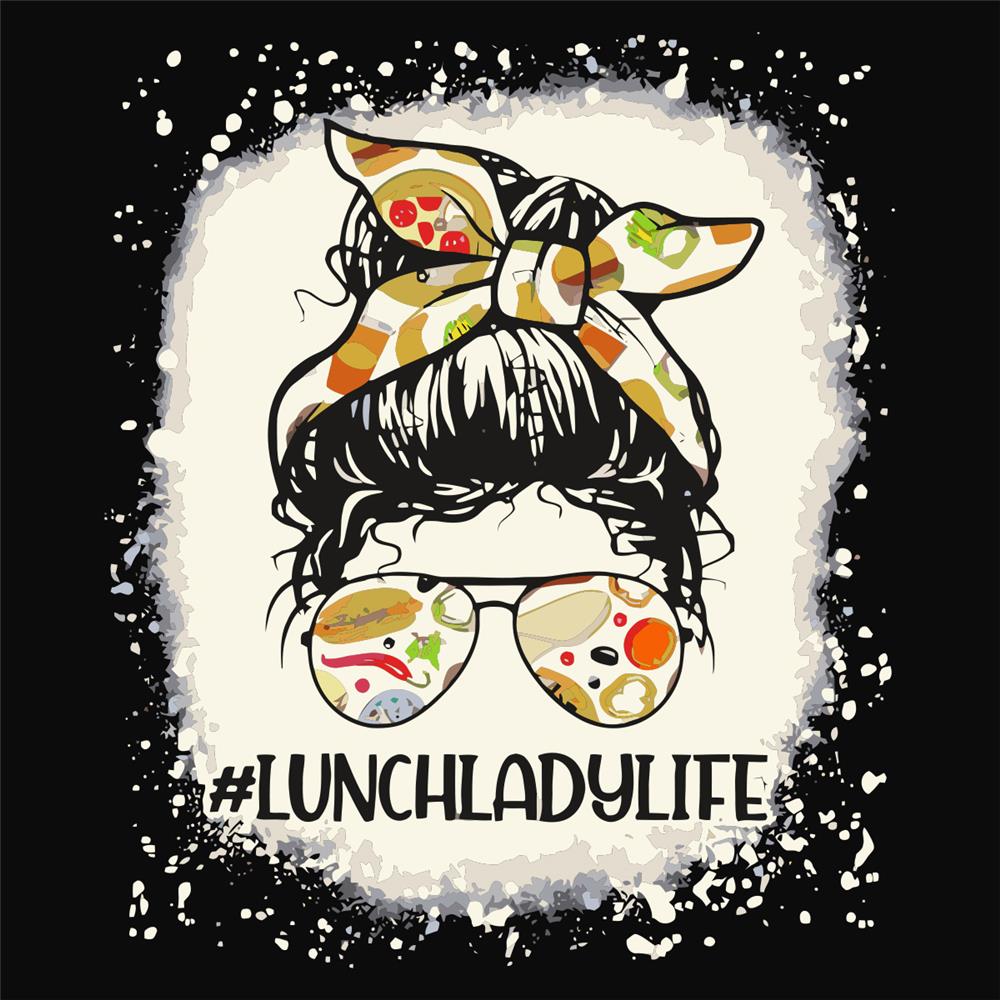 Lunch Lady Life Messy Bun Svg, Trending Svg, Lunch Lady Life | Inspire ...