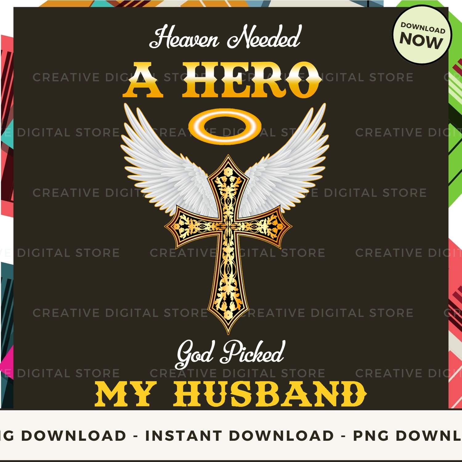 Digital - HUSBAND Spirit Heaven Needed A Hero God Picked POD | Inspire ...