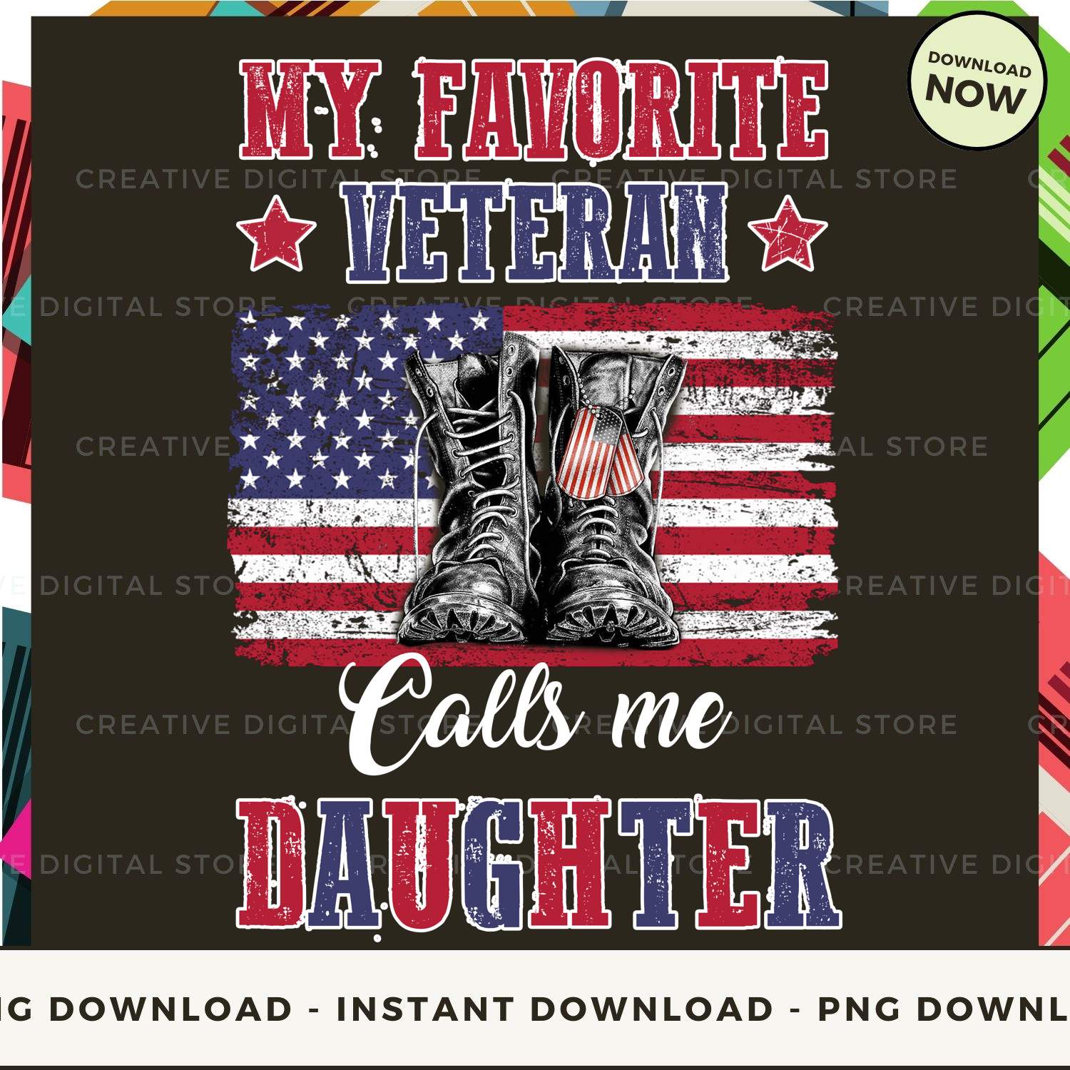 Digital - My favorite Veteran calls me Daughter POD Design - | Inspire Uplift
