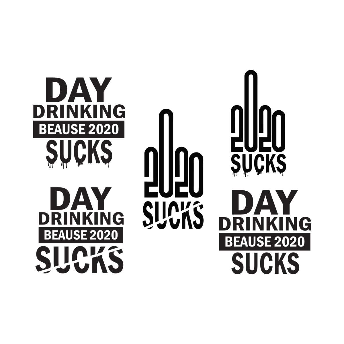Day Drinking because 2020 Sucks , Trending Svg, Quarantine S | Inspire ...