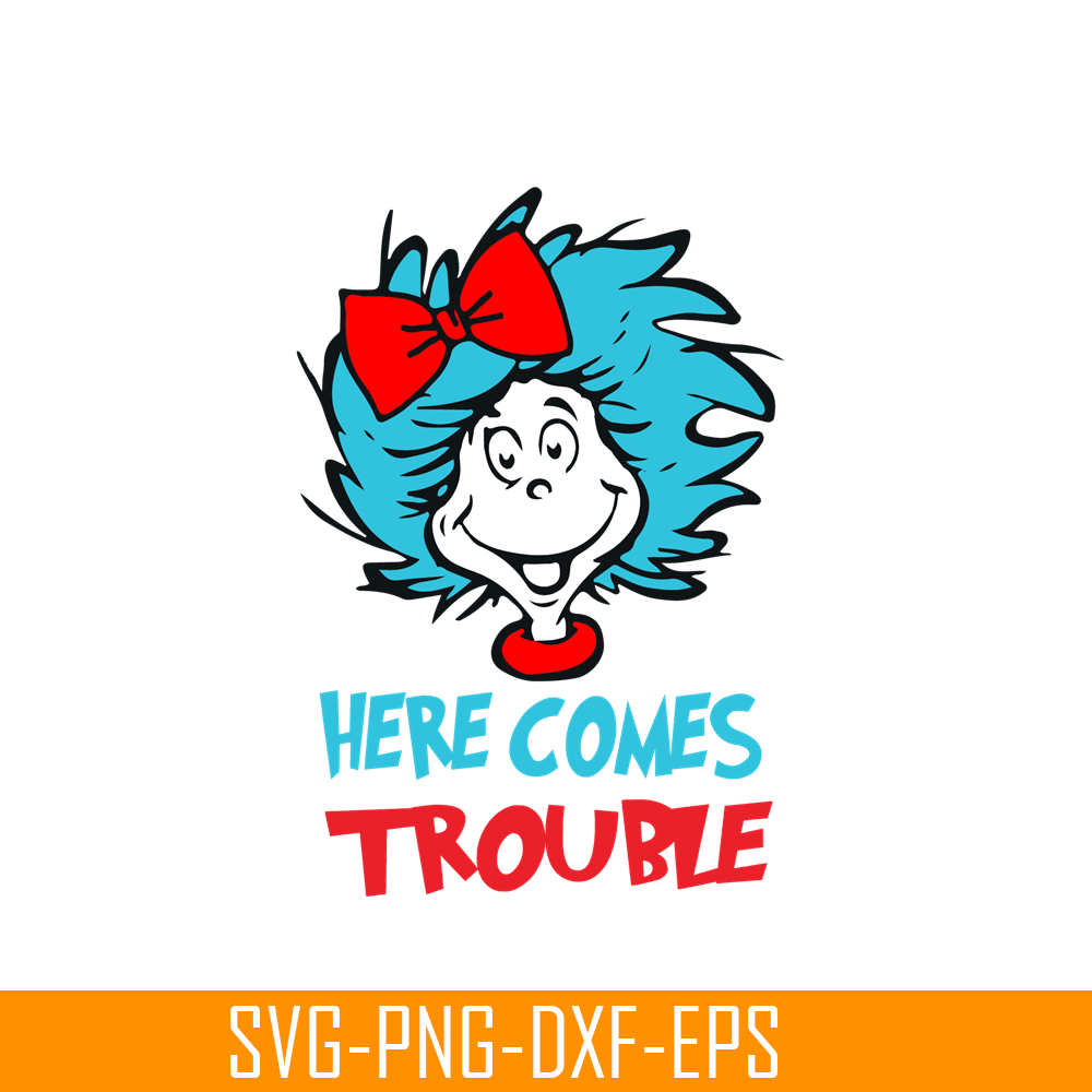 Here Comes Trouble SVG, Dr Seuss SVG, Cat In The Hat SVG DS1 | Inspire ...
