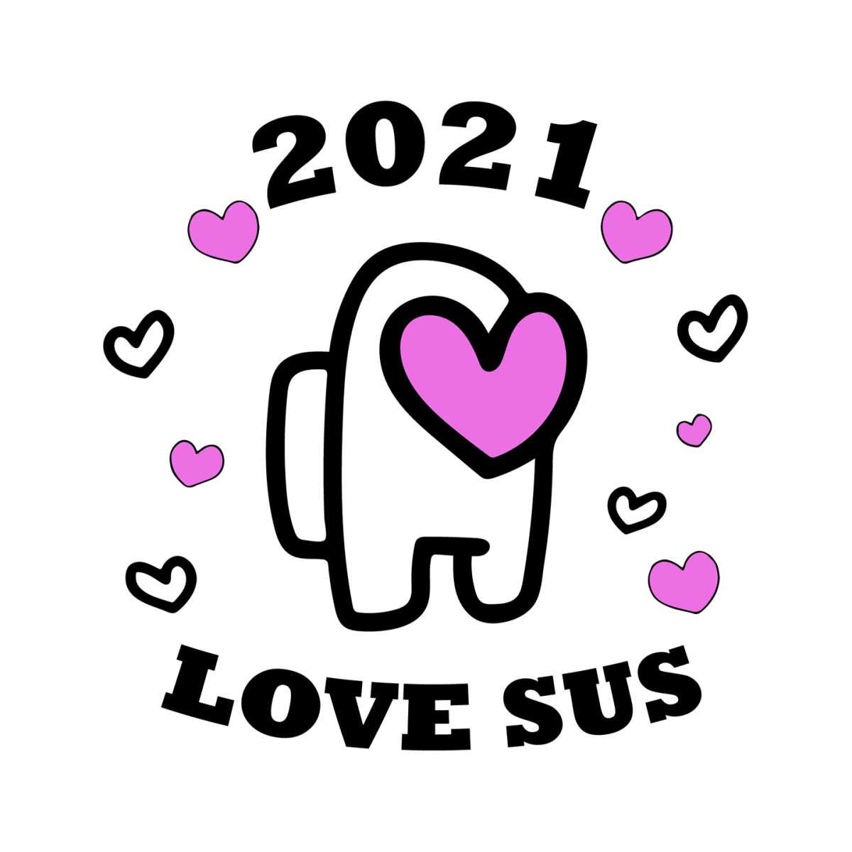 2021 Love Sus Svg, Trending Svg, Among Us Svg, Among Us Game | Inspire ...
